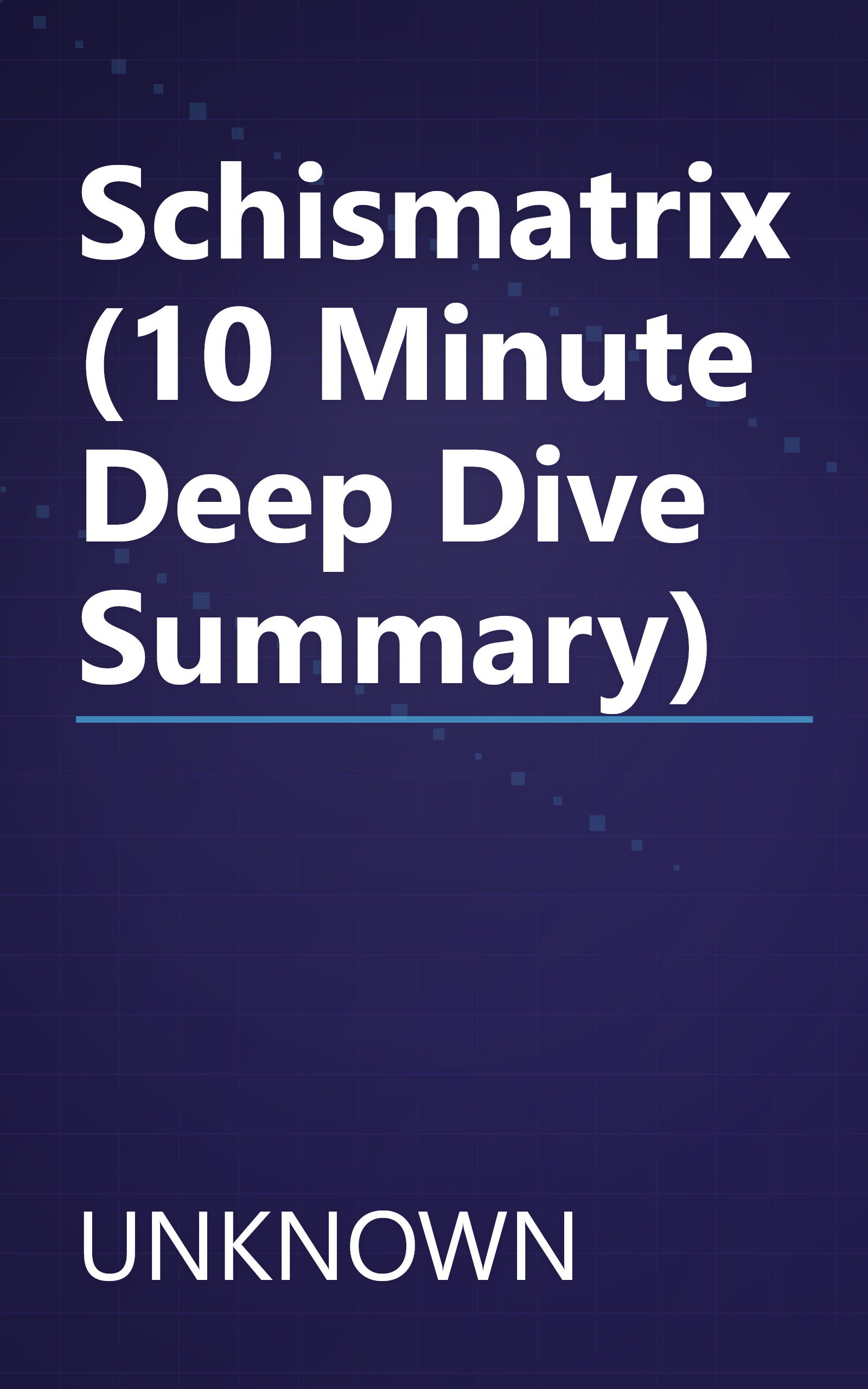 Schismatrix (10 Minute   Deep Dive Summary) book cover