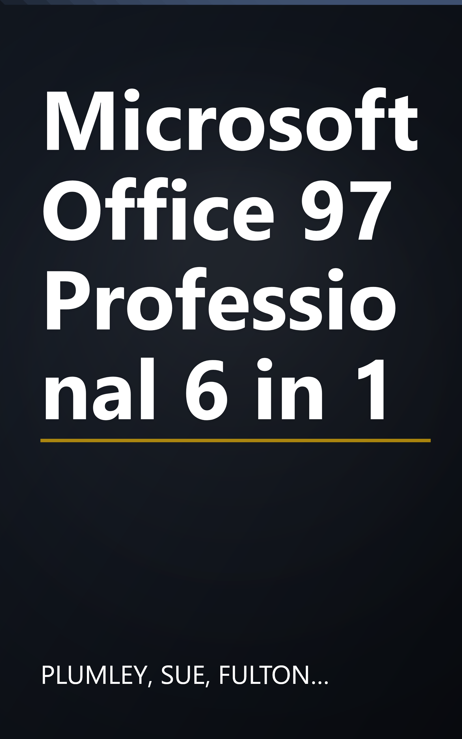 Microsoft Office 97 Professional 6 in 1 book cover