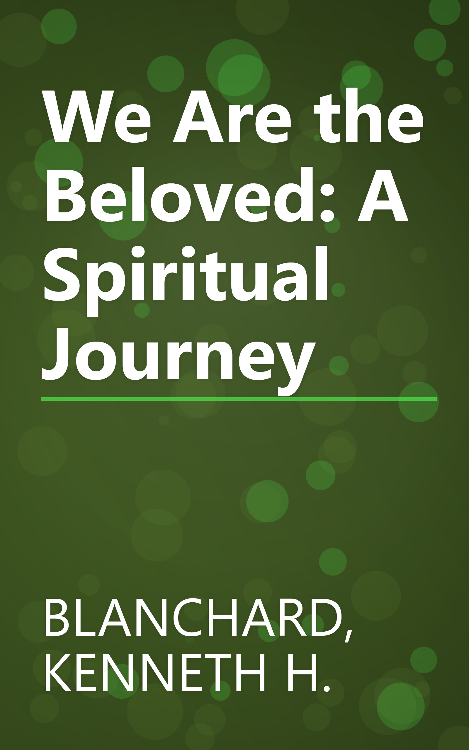 We Are the Beloved: A Spiritual Journey book cover