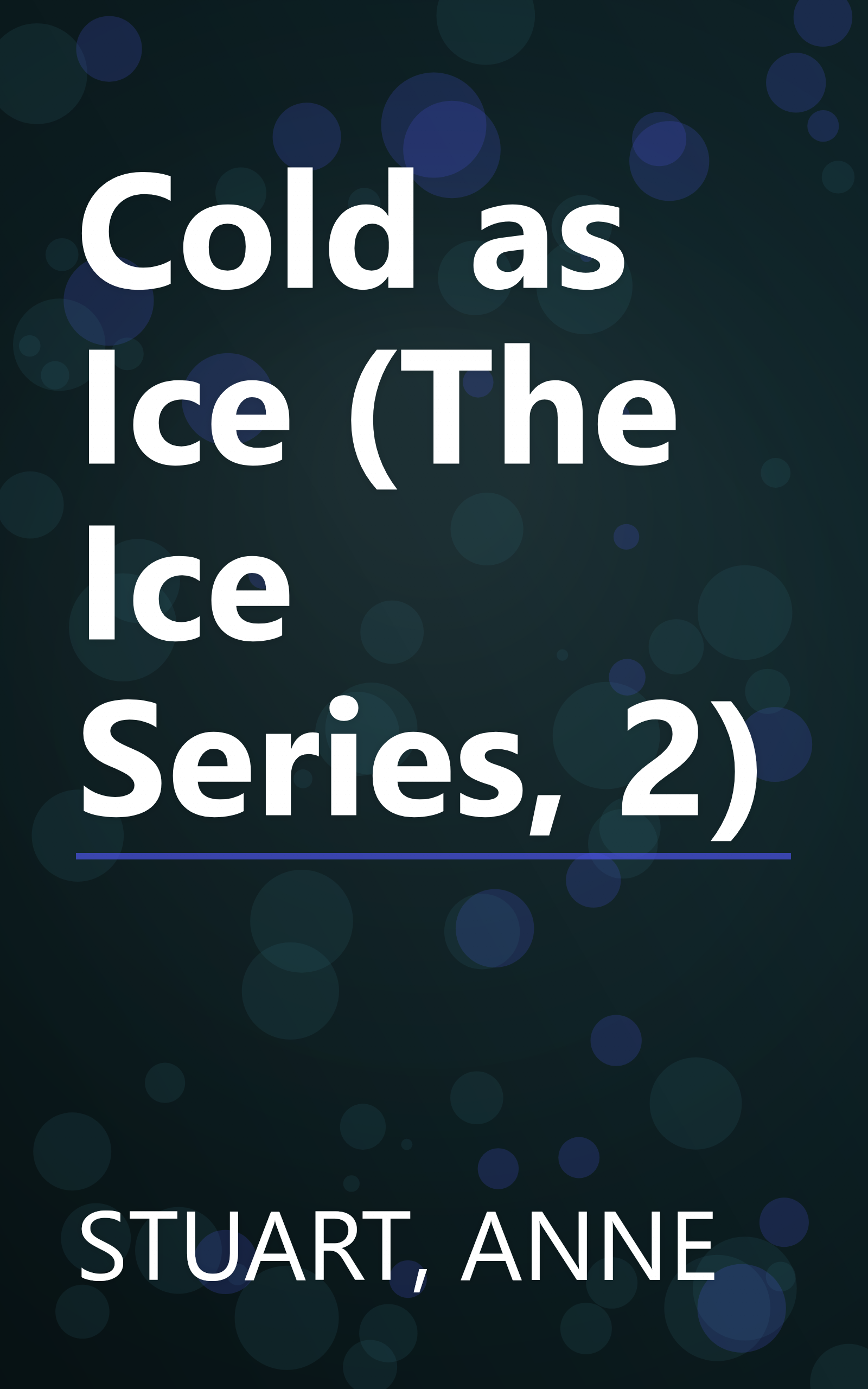 Cold as Ice (The Ice Series, 2) book cover
