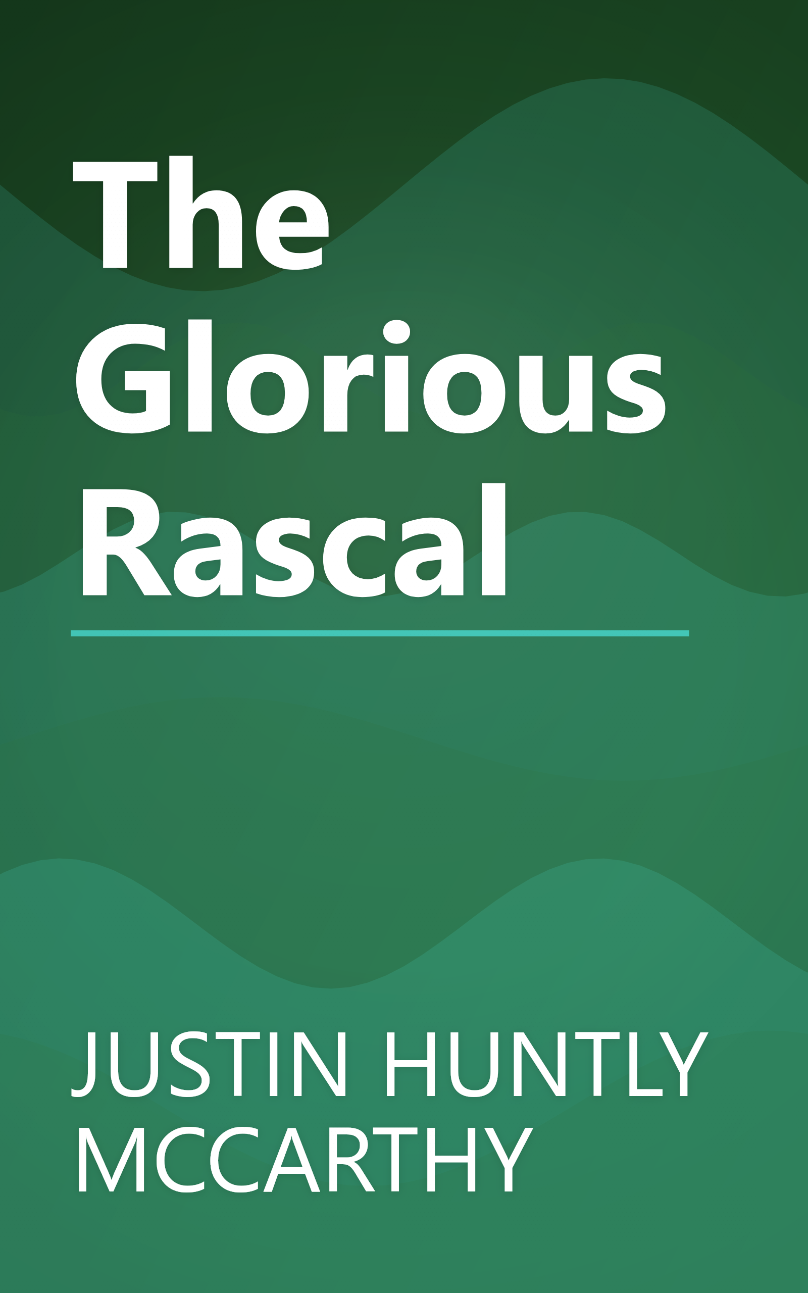 The Glorious Rascal book cover