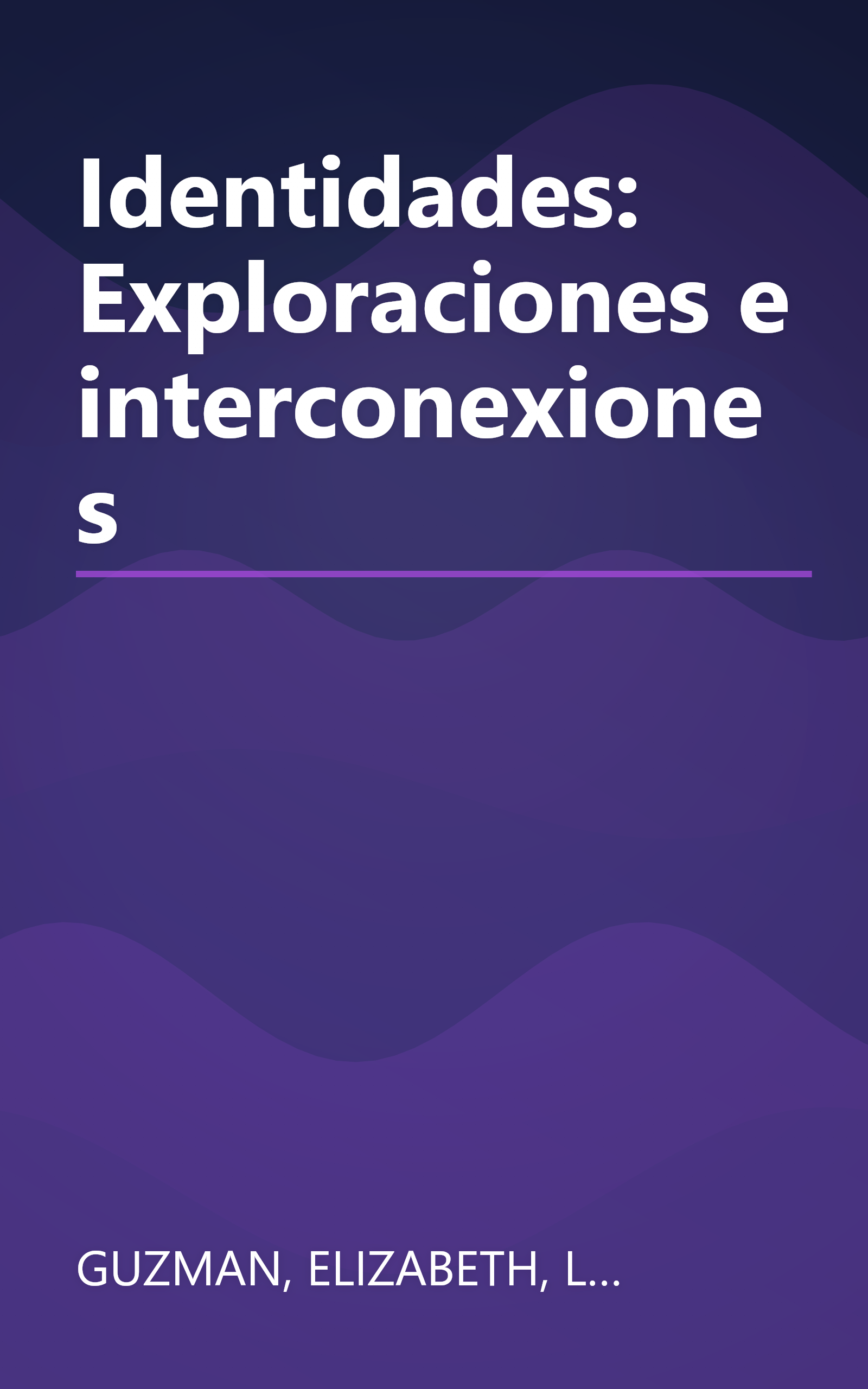 Identidades: Exploraciones e interconexiones book cover