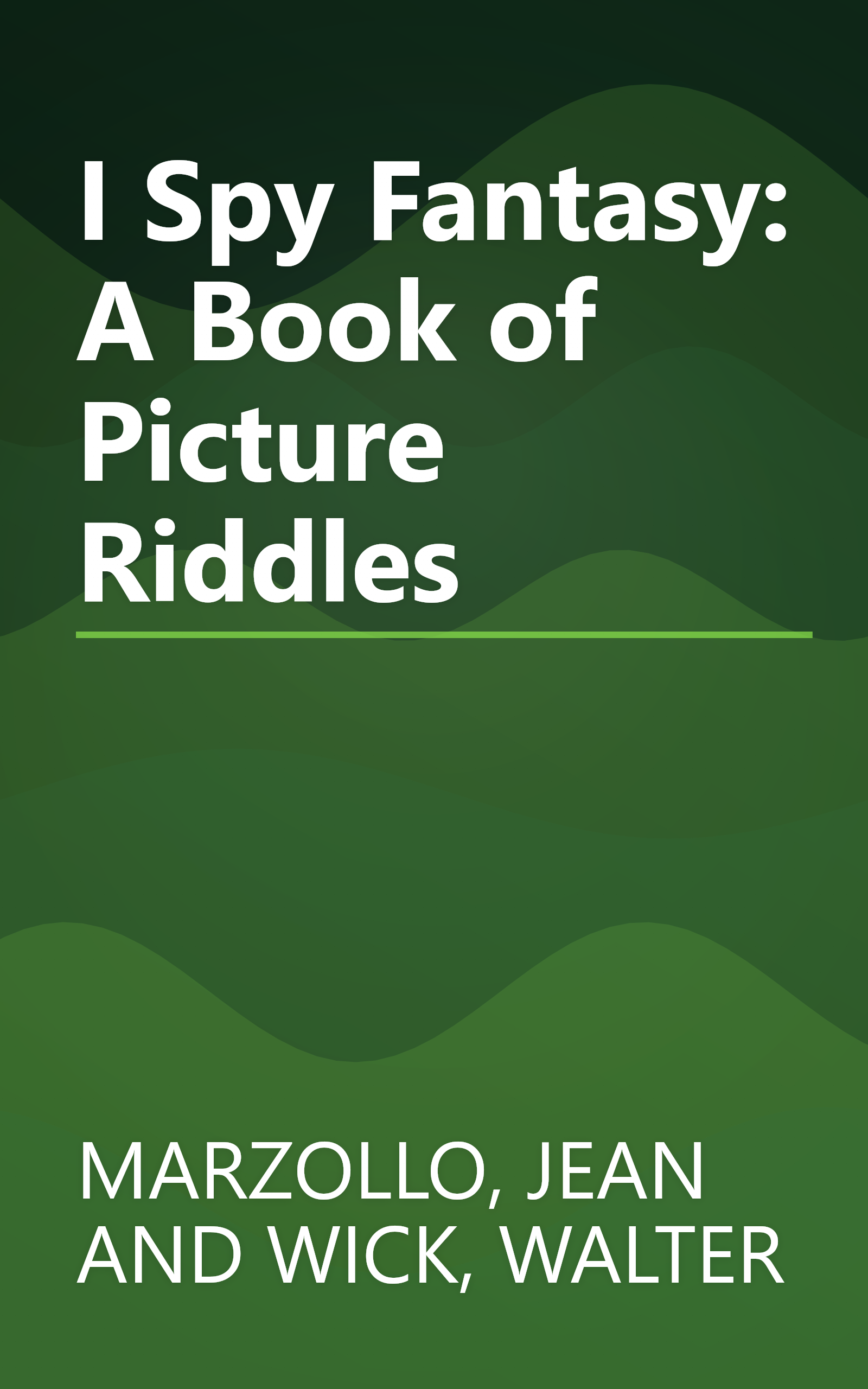 I Spy Fantasy: A Book of Picture Riddles book cover