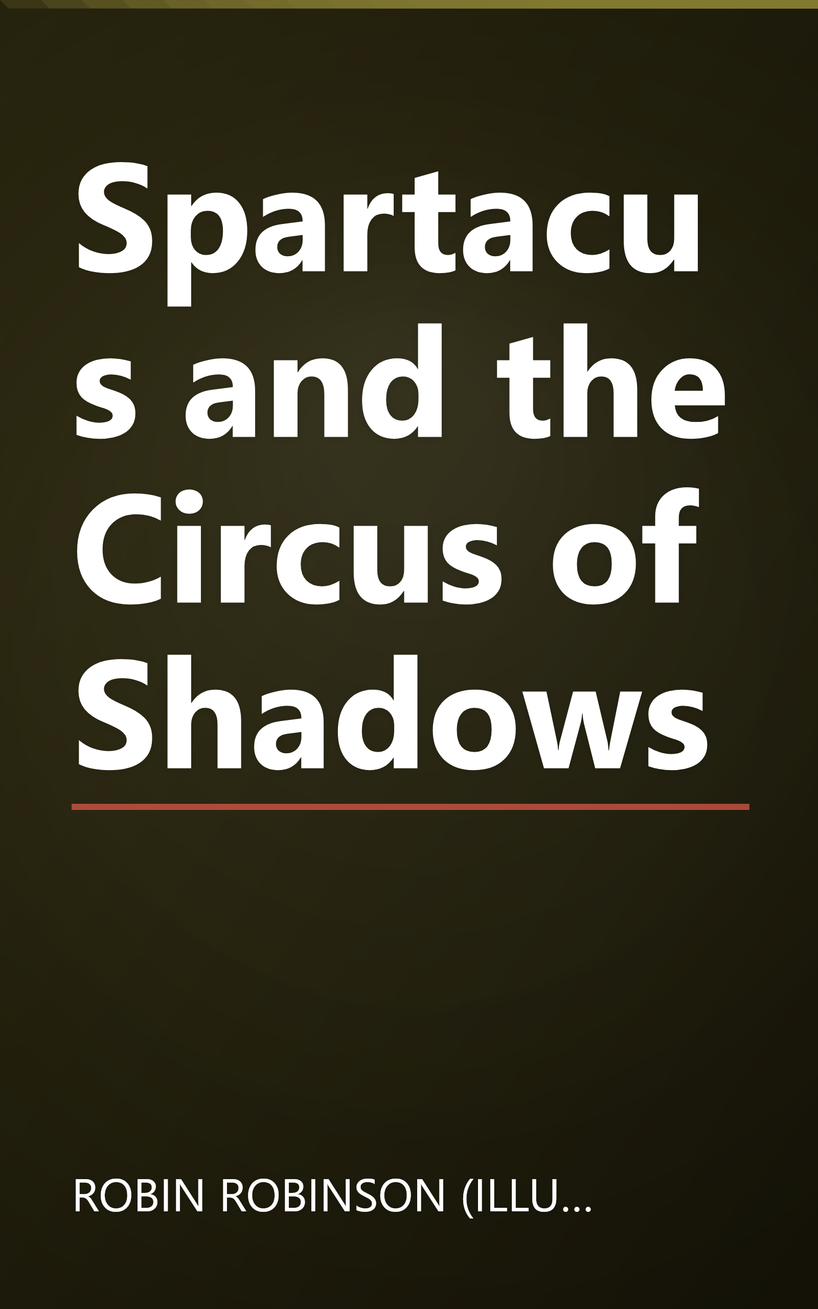 Spartacus and the Circus of Shadows book cover