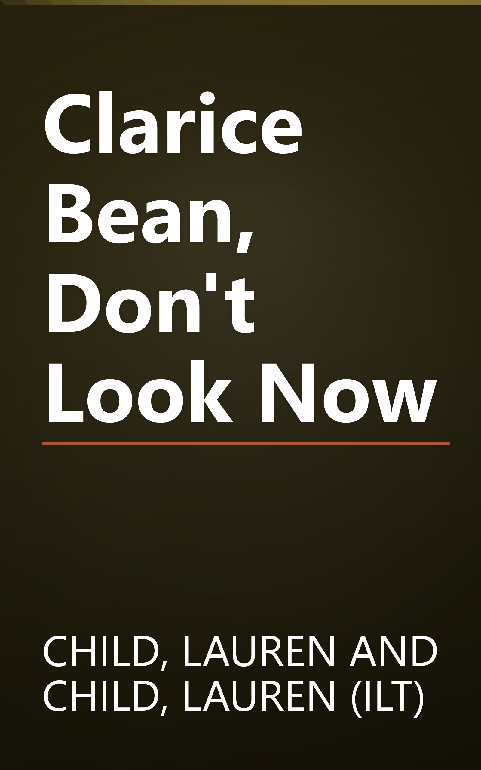 Clarice Bean, Don't Look Now book cover