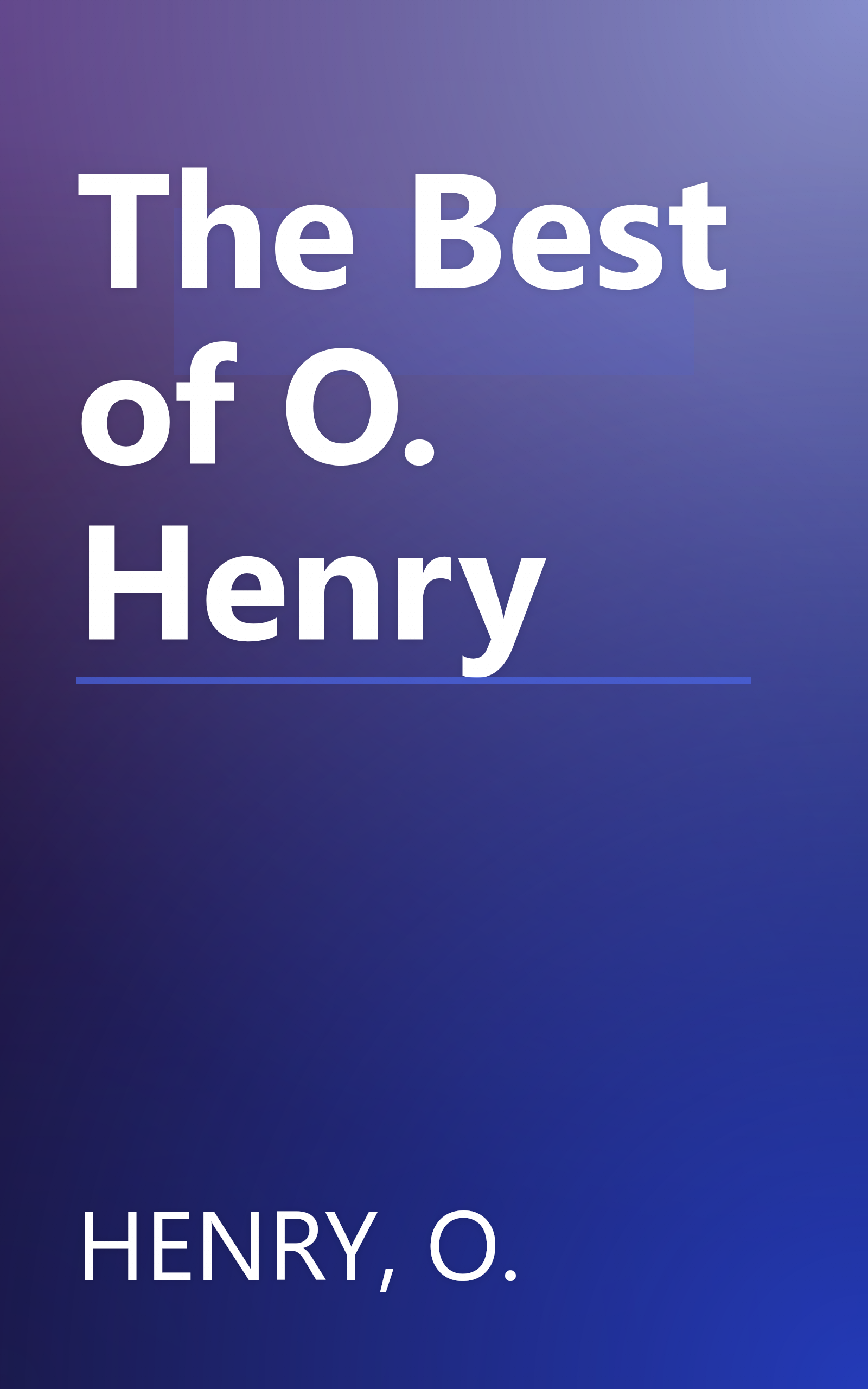 The Best of O. Henry book cover