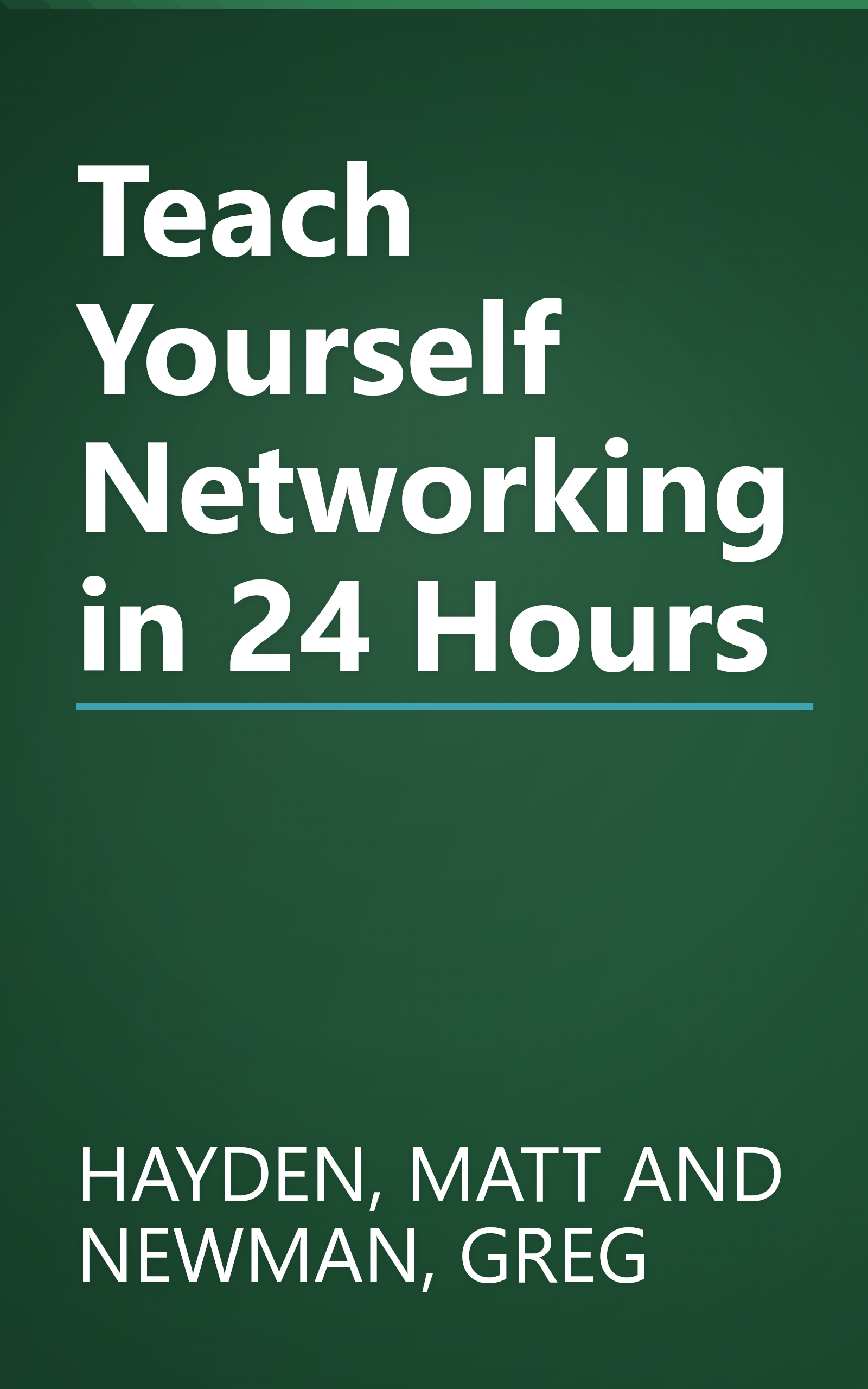 Teach Yourself Networking in 24 Hours book cover