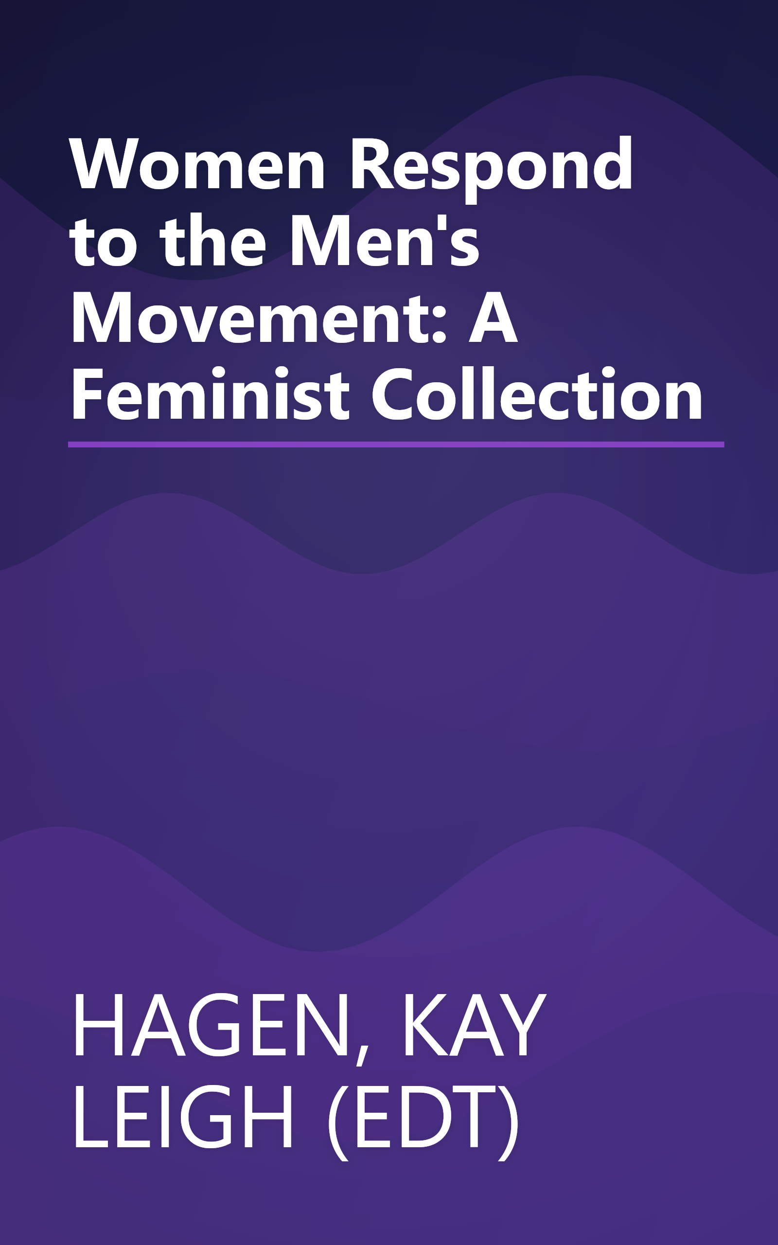 Women Respond to the Men's Movement: A Feminist Collection book cover