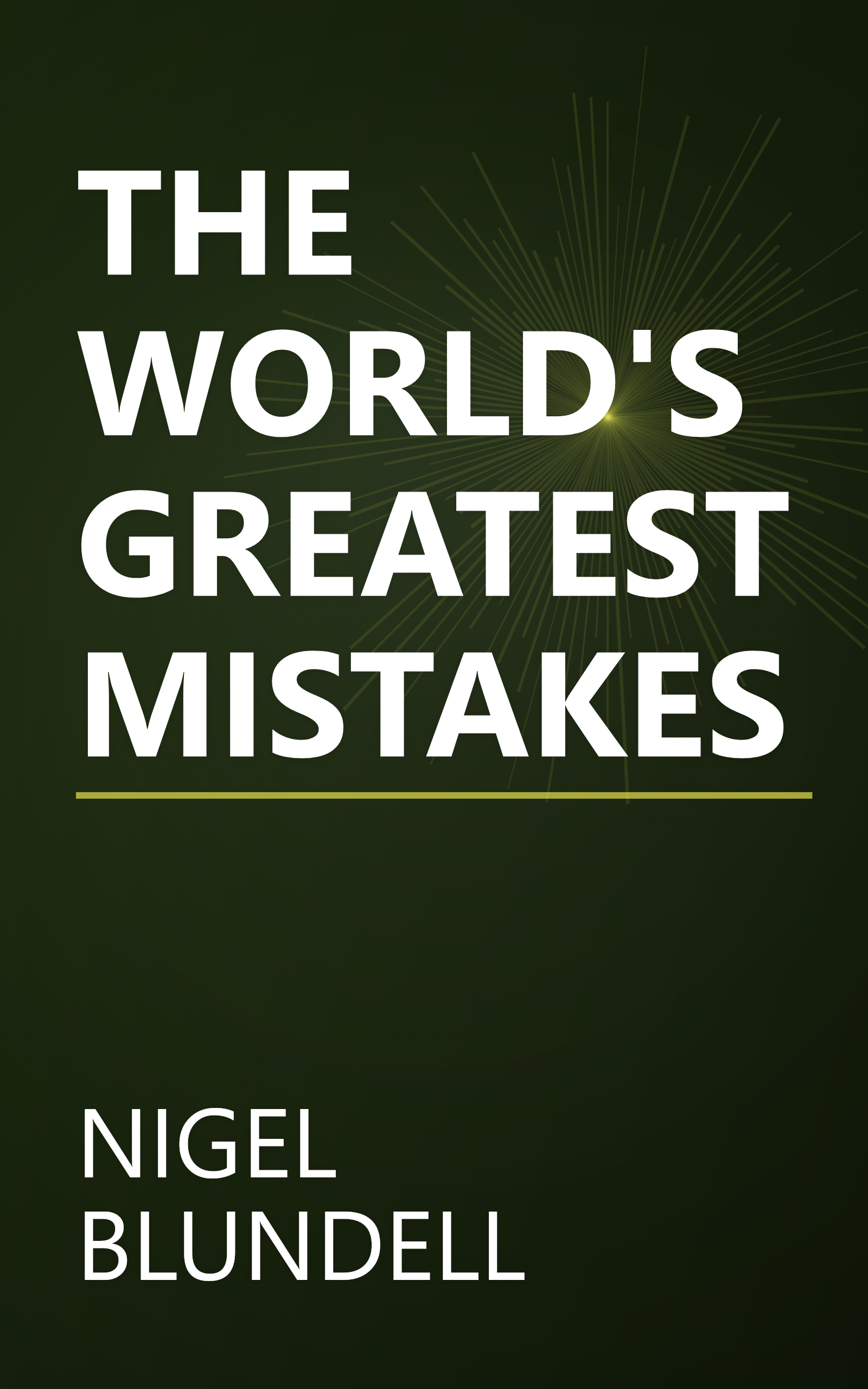 THE WORLD'S GREATEST MISTAKES book cover