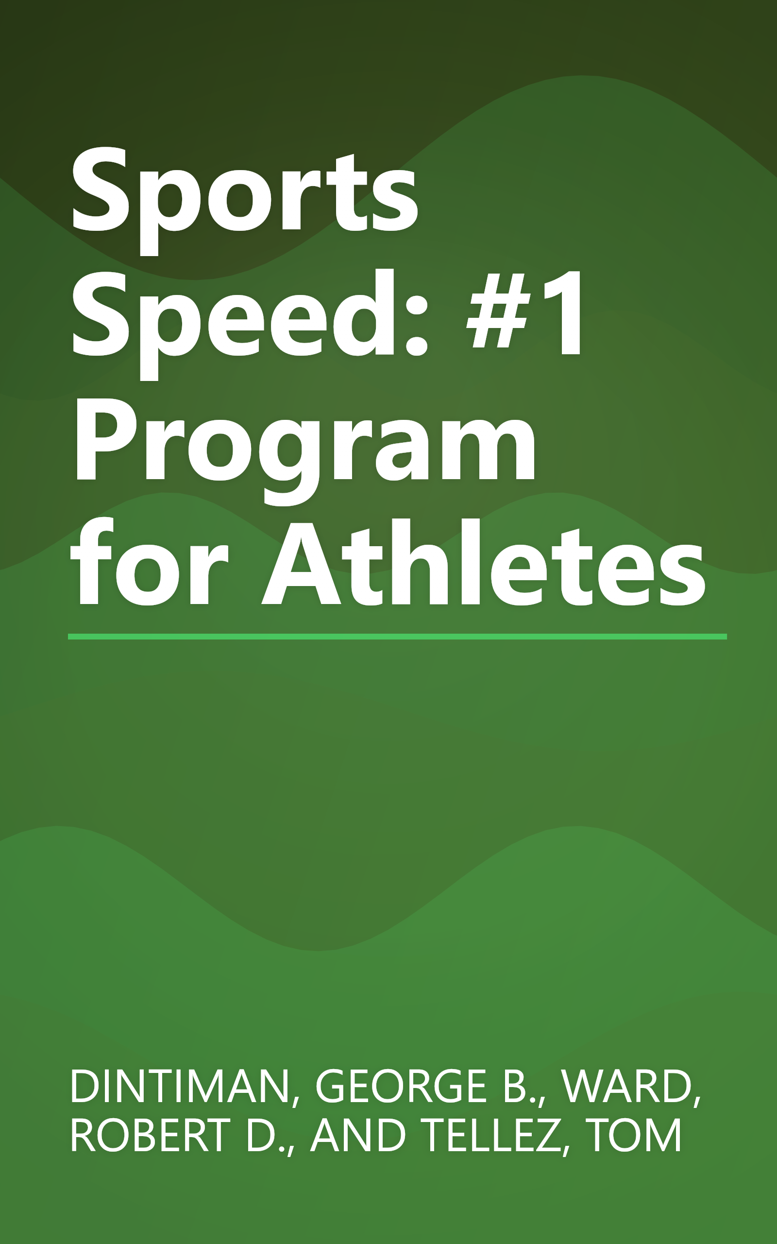Sports Speed: #1 Program for Athletes book cover