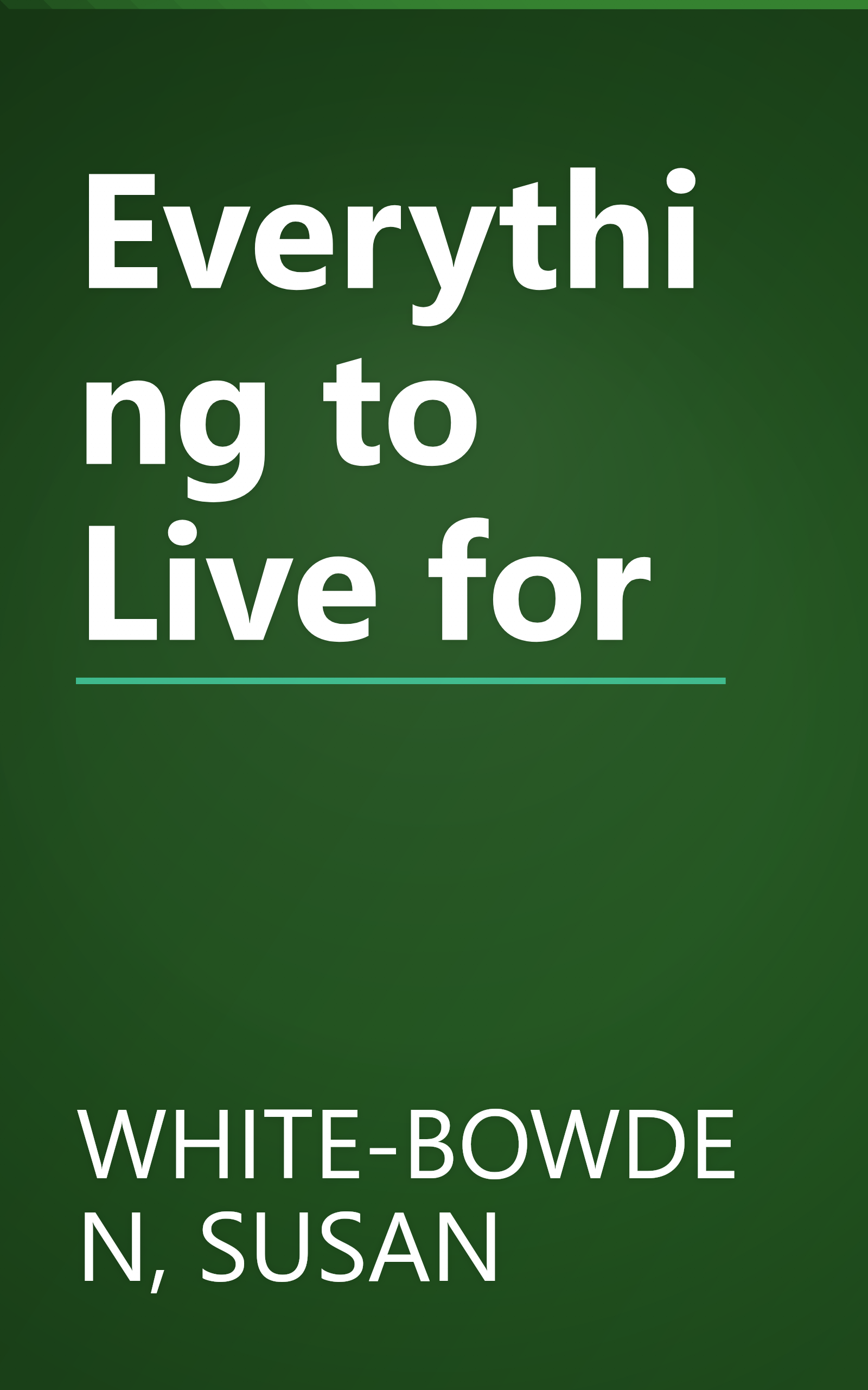 Everything to Live for book cover