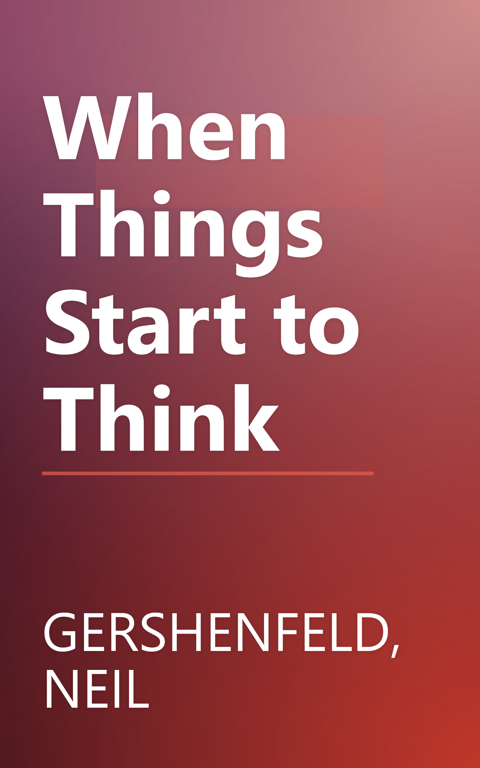 When Things Start to Think book cover