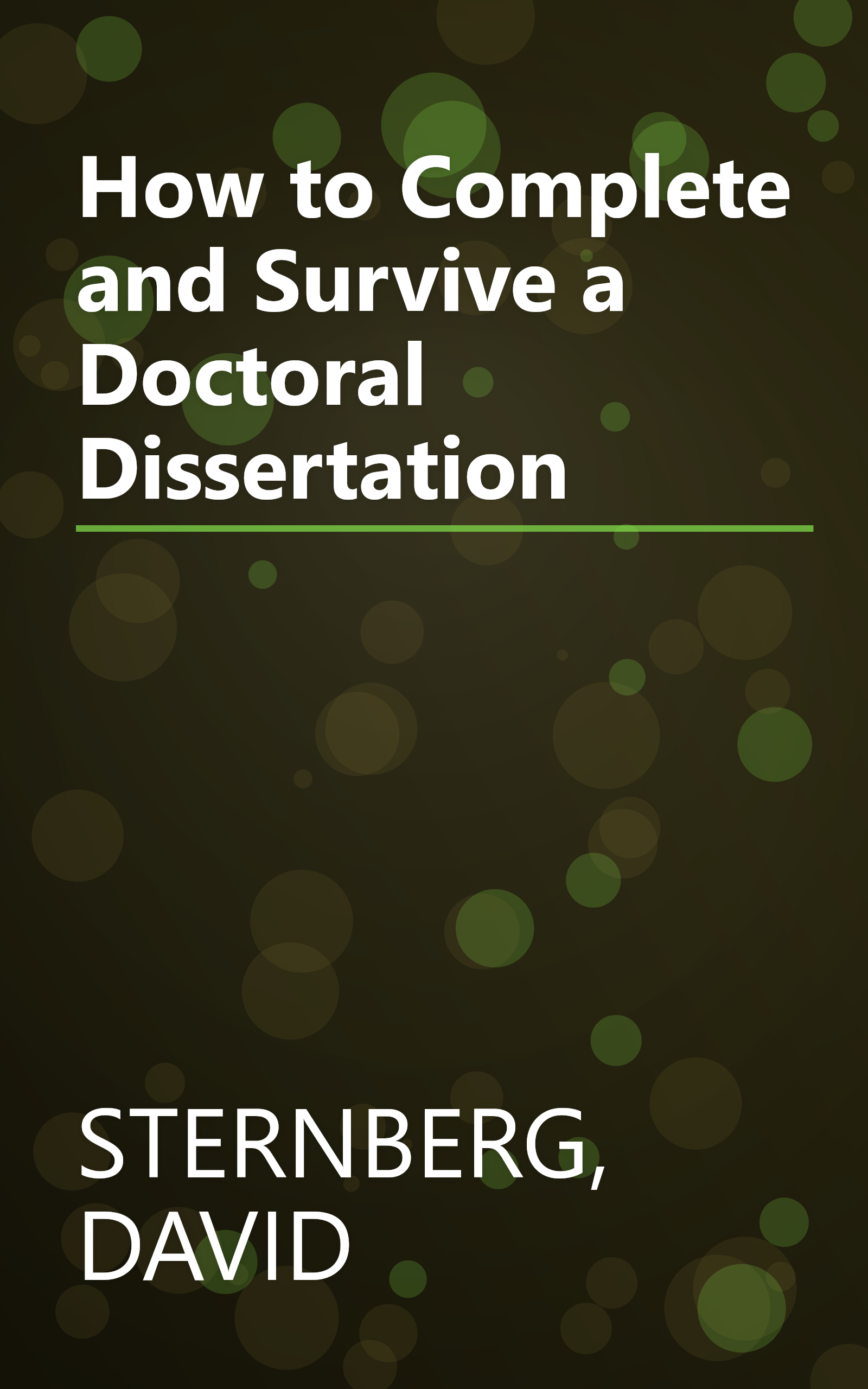 How to Complete and Survive a Doctoral Dissertation book cover