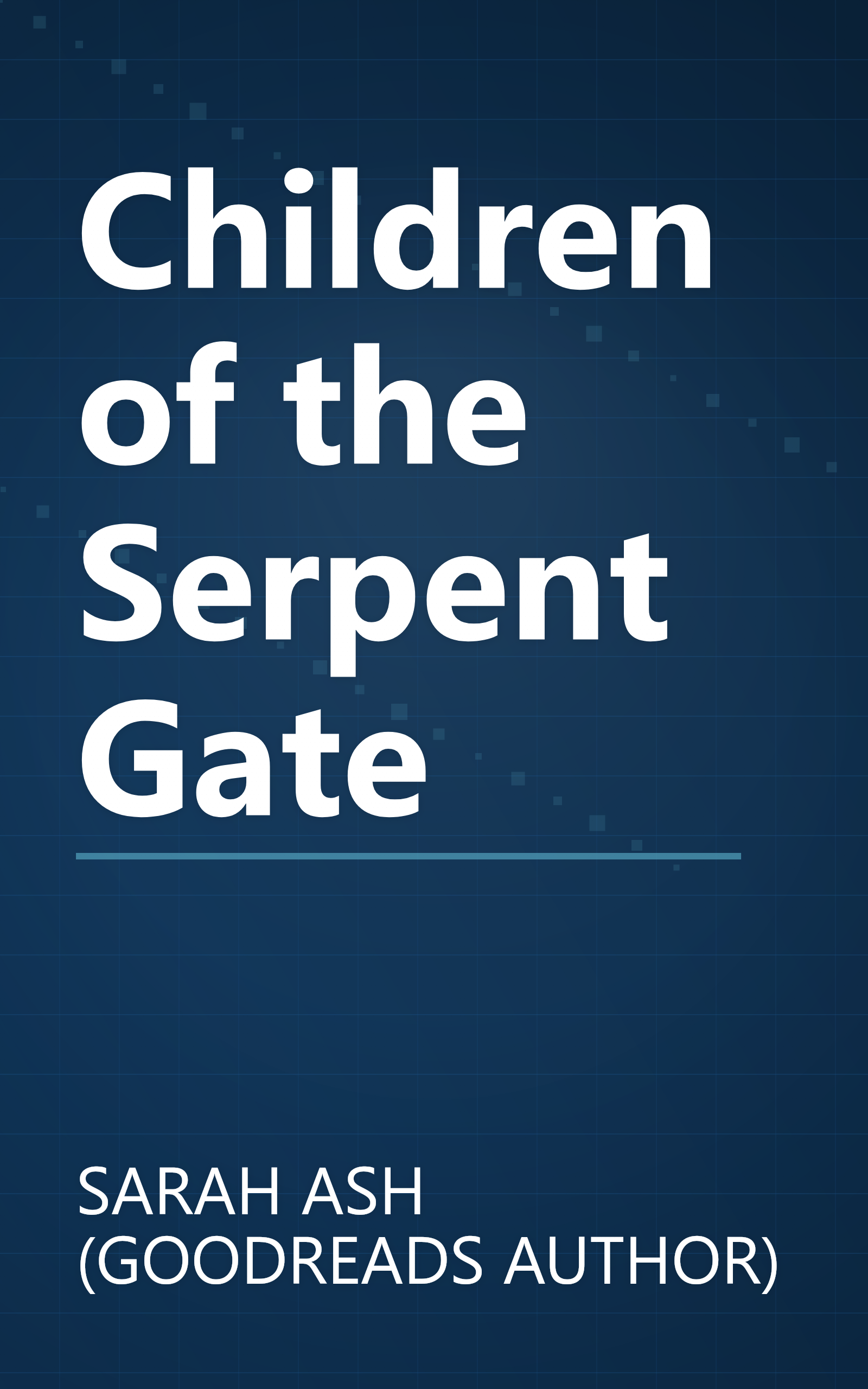Children of the Serpent Gate book cover
