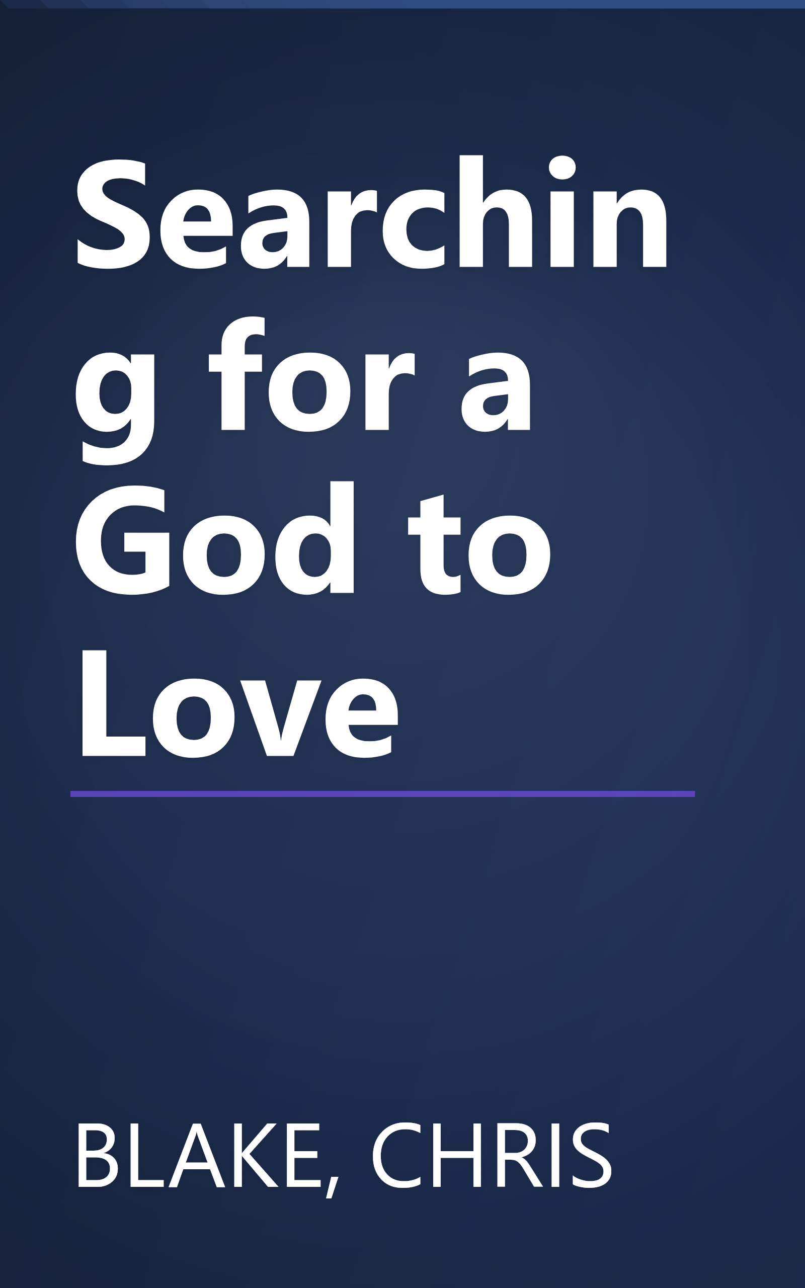 Searching for a God to Love book cover