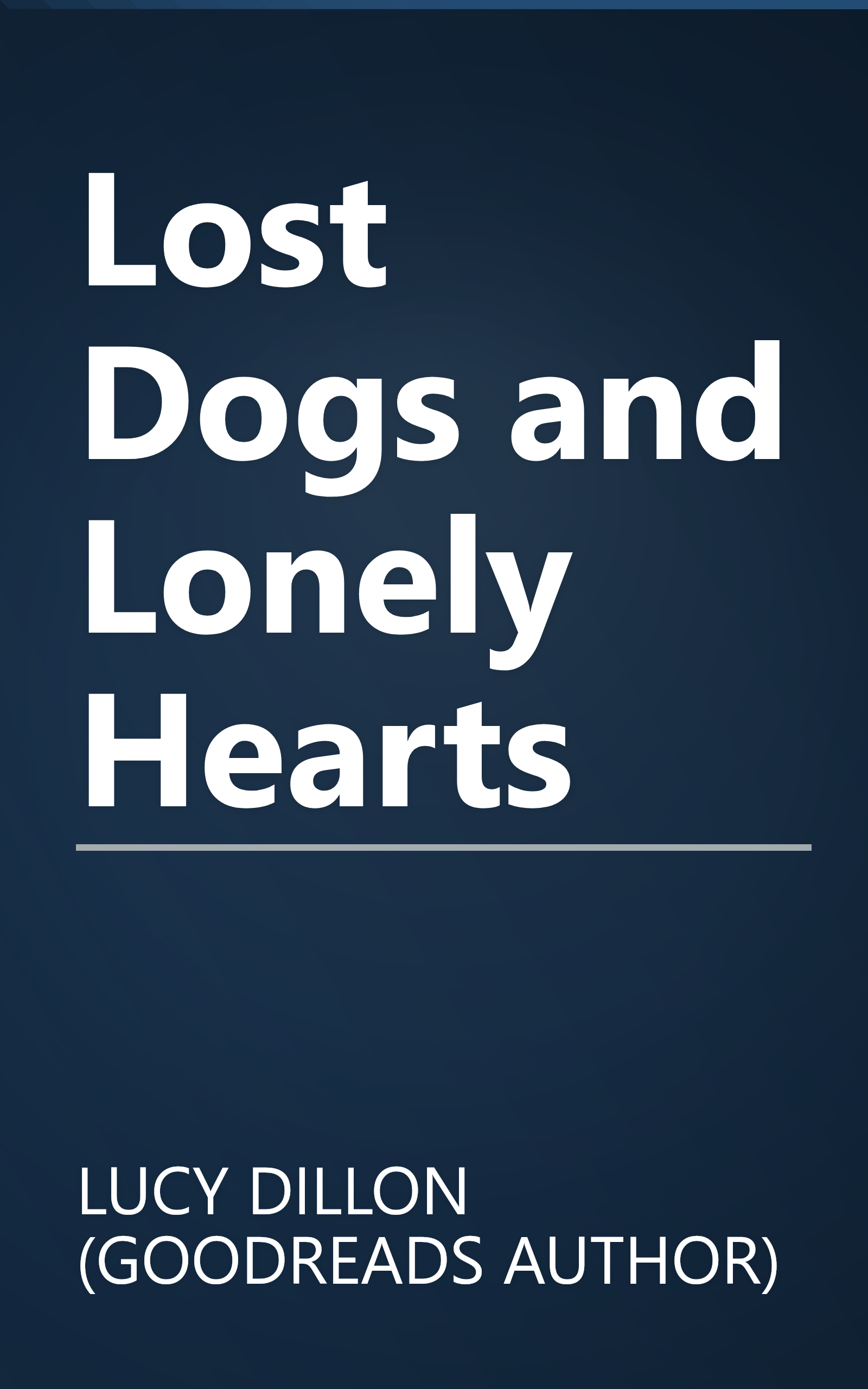 Lost Dogs and Lonely Hearts book cover