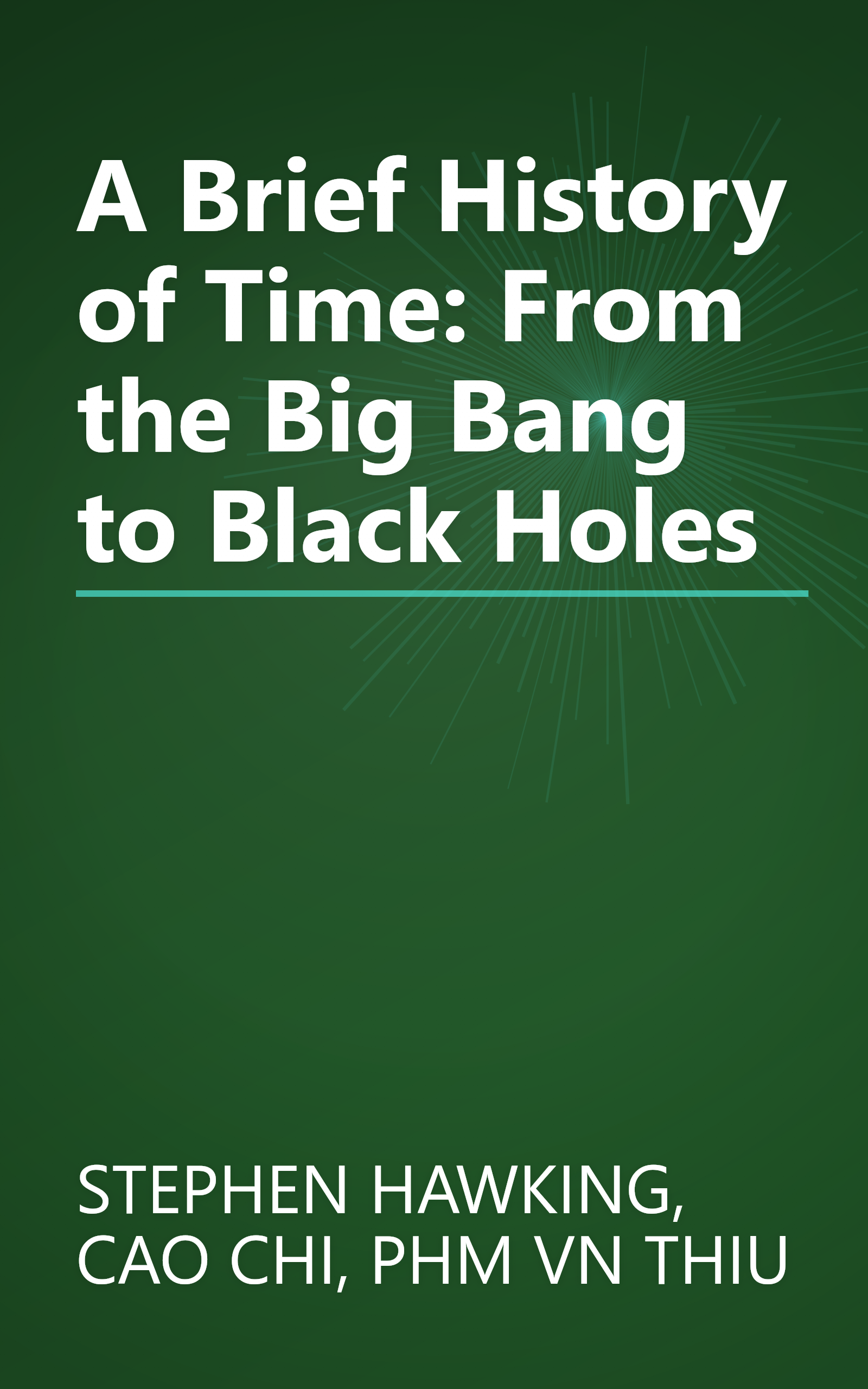 A Brief History of Time: From the Big Bang to Black Holes book cover