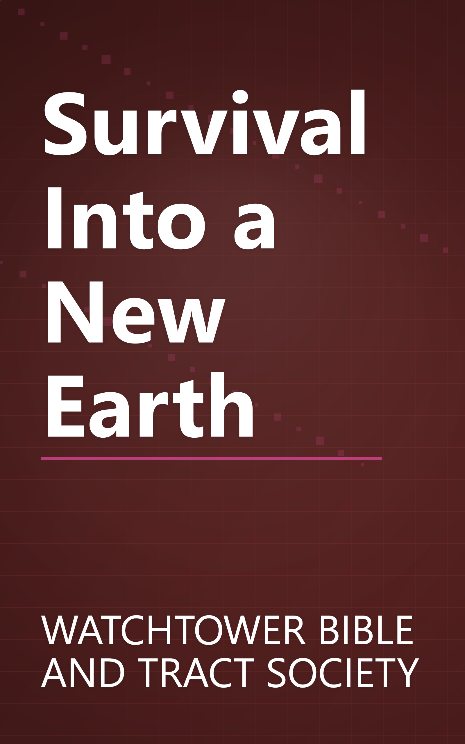 Survival Into a New Earth book cover
