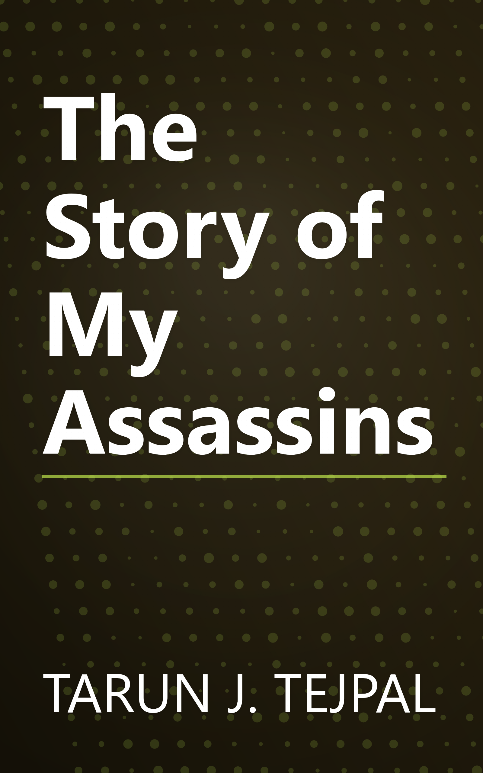 The Story of My Assassins book cover