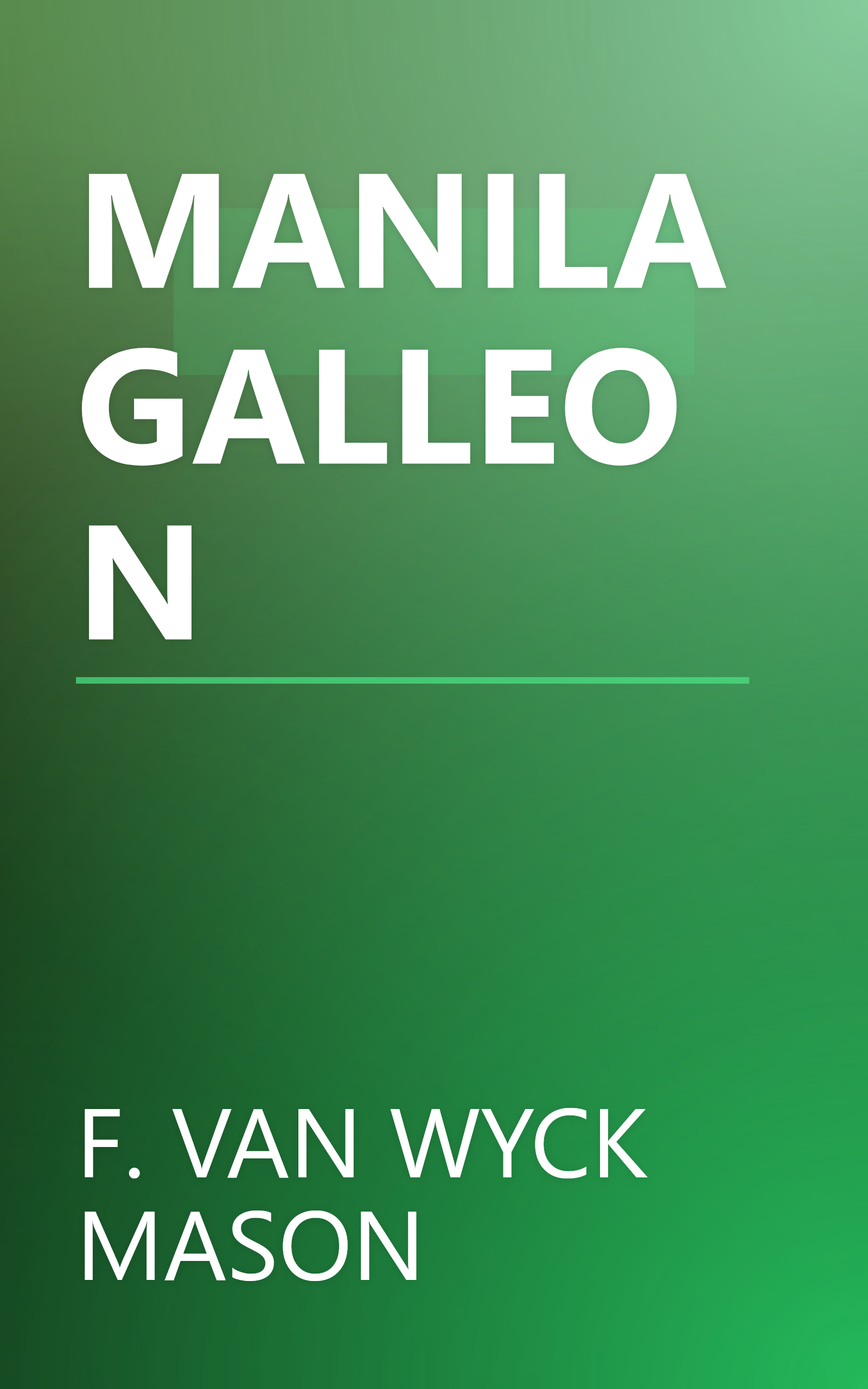 MANILA GALLEON book cover