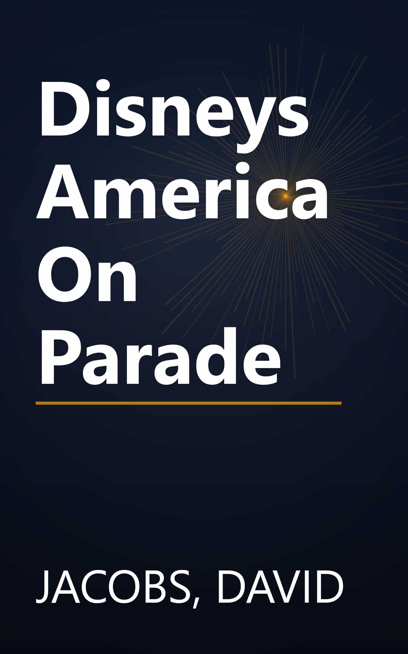Disneys America On Parade book cover