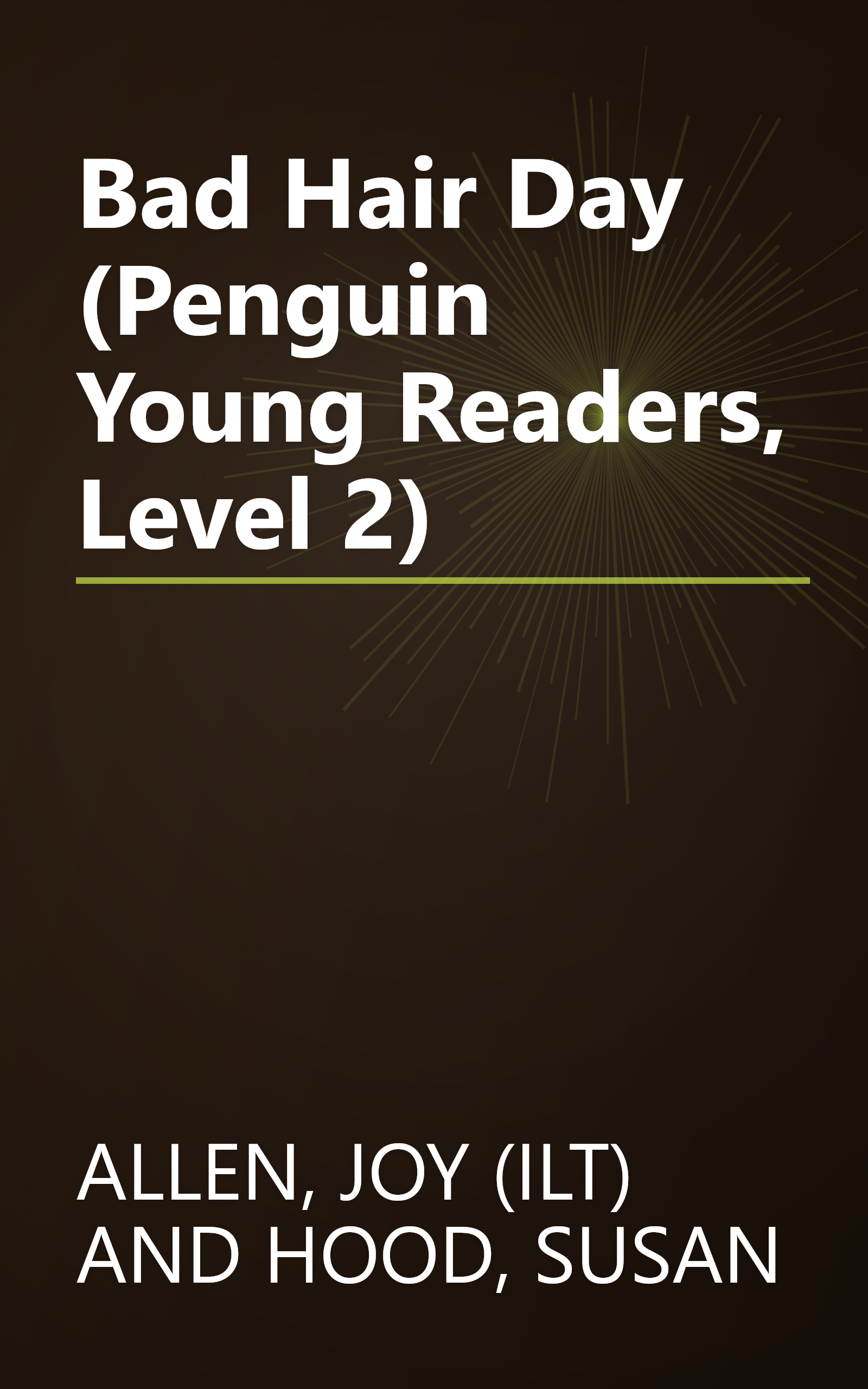 Bad Hair Day (Penguin Young Readers, Level 2) book cover