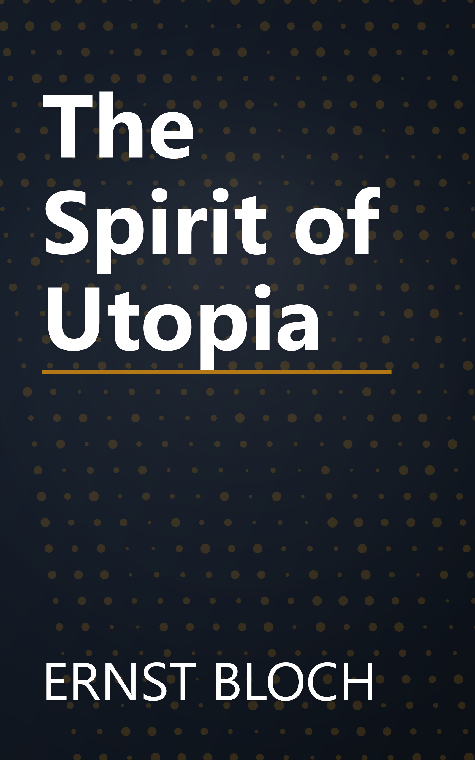The Spirit of Utopia book cover