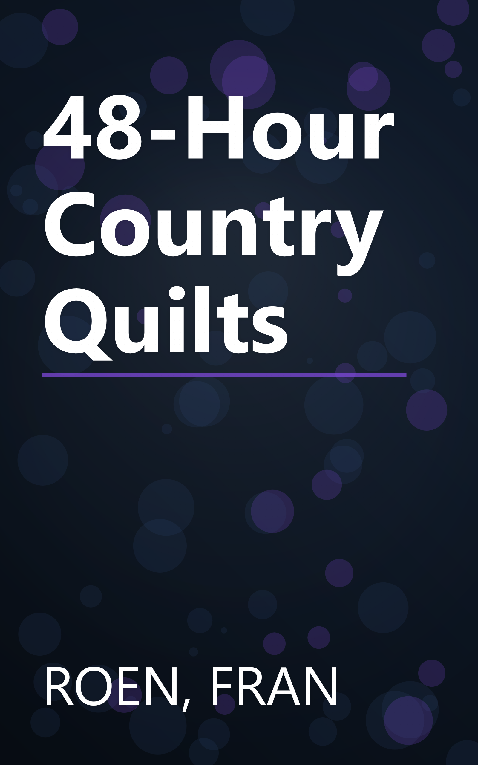 48-Hour Country Quilts book cover