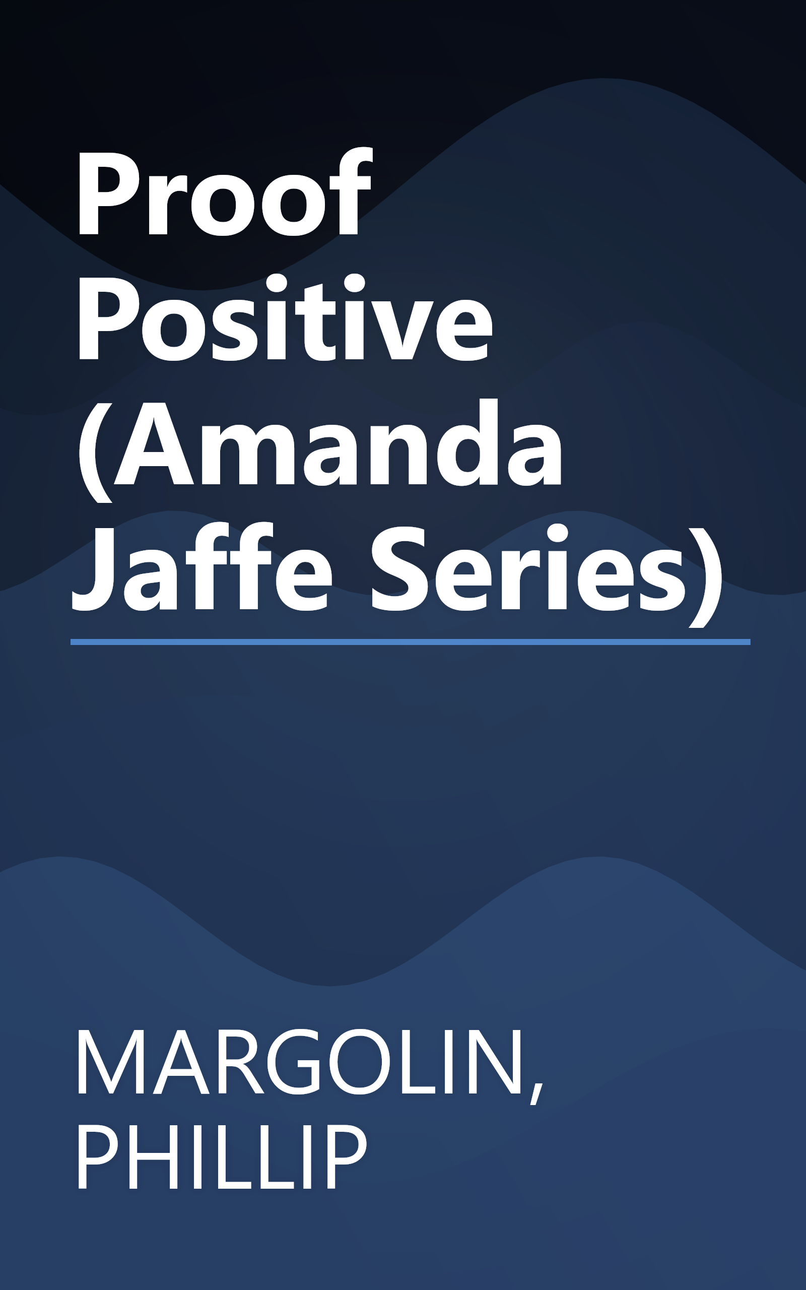 Proof Positive (Amanda Jaffe Series) book cover