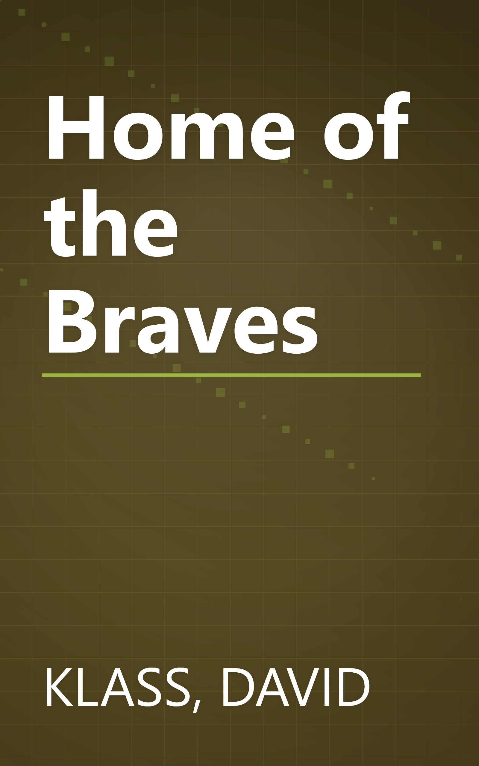 Home of the Braves book cover