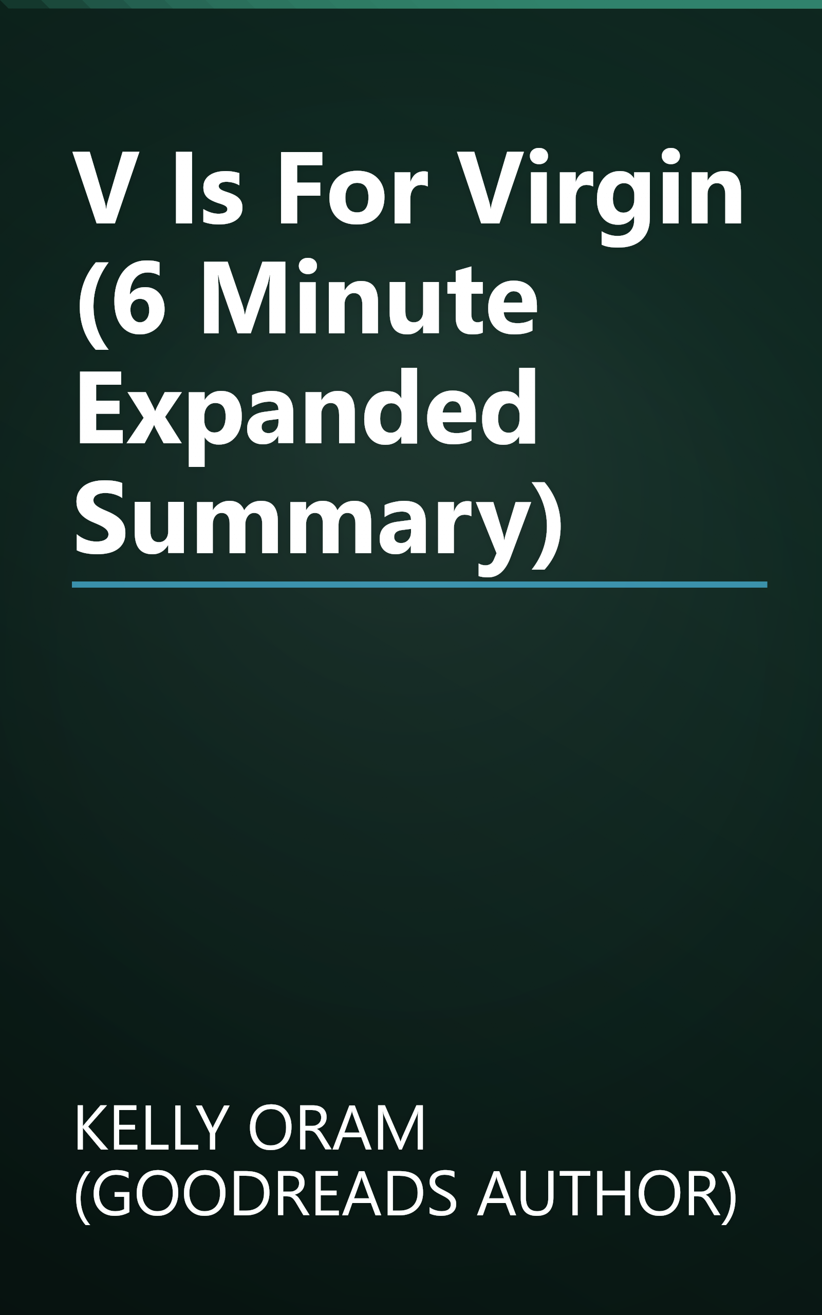 V Is For Virgin (6 Minute   Expanded Summary) book cover