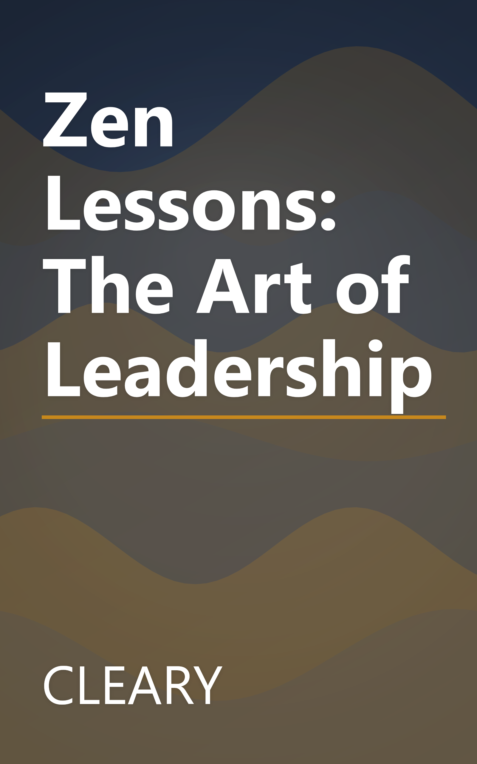 Zen Lessons: The Art of Leadership book cover