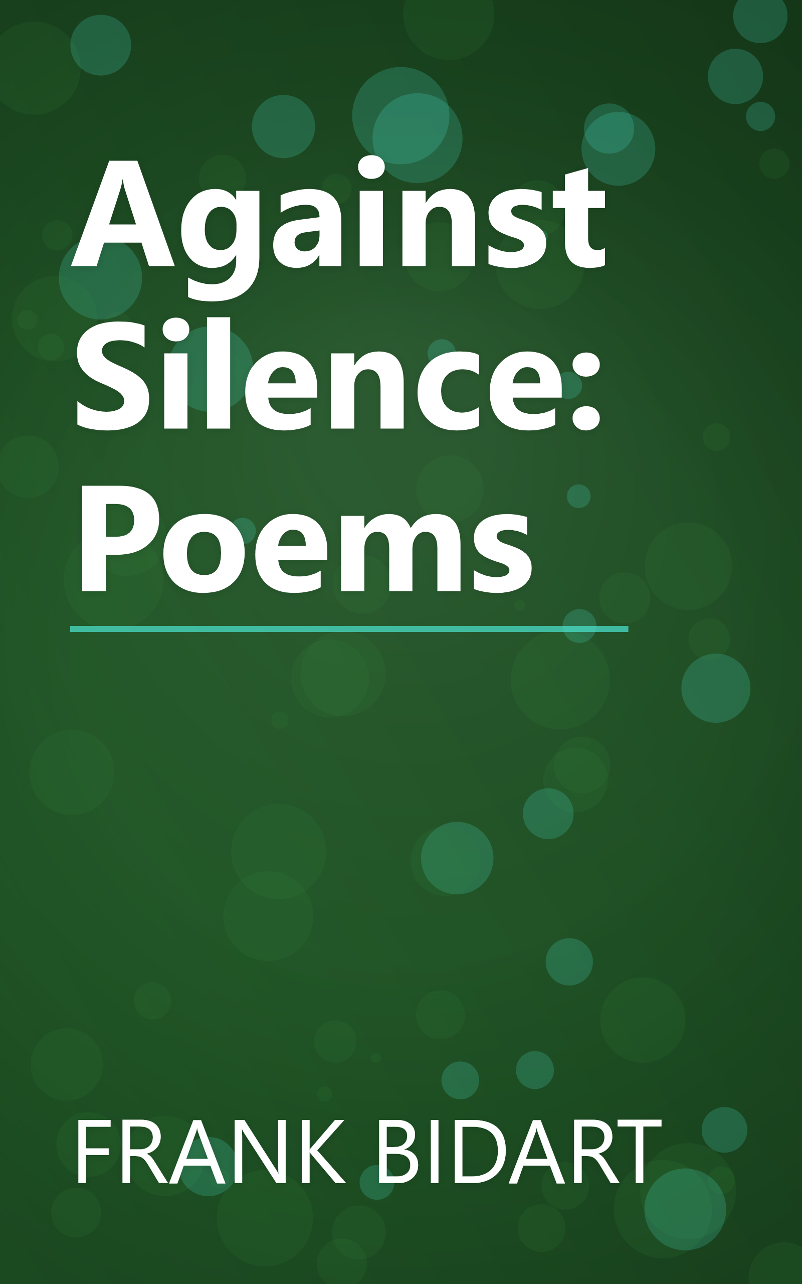 Against Silence: Poems book cover