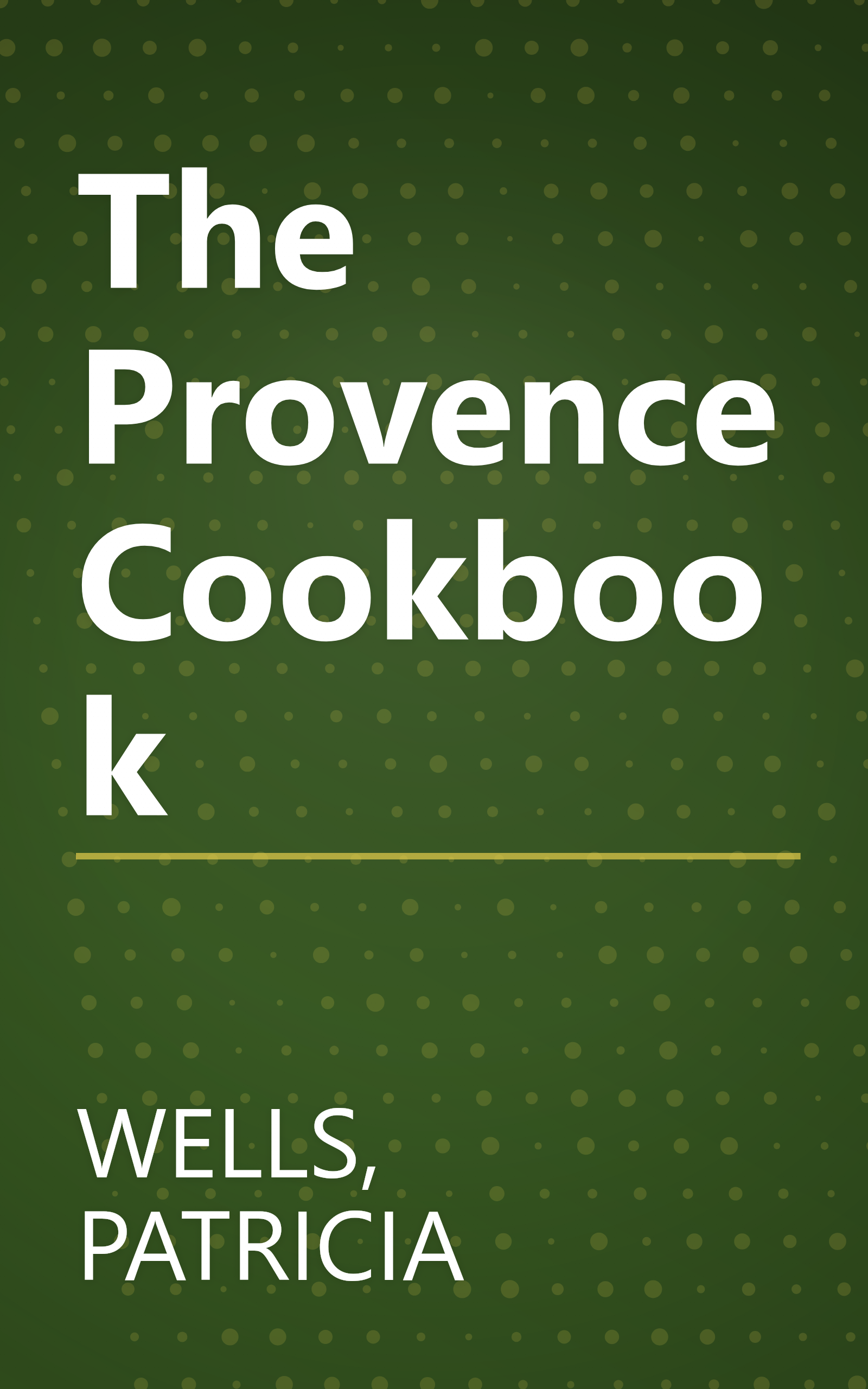 The Provence Cookbook book cover