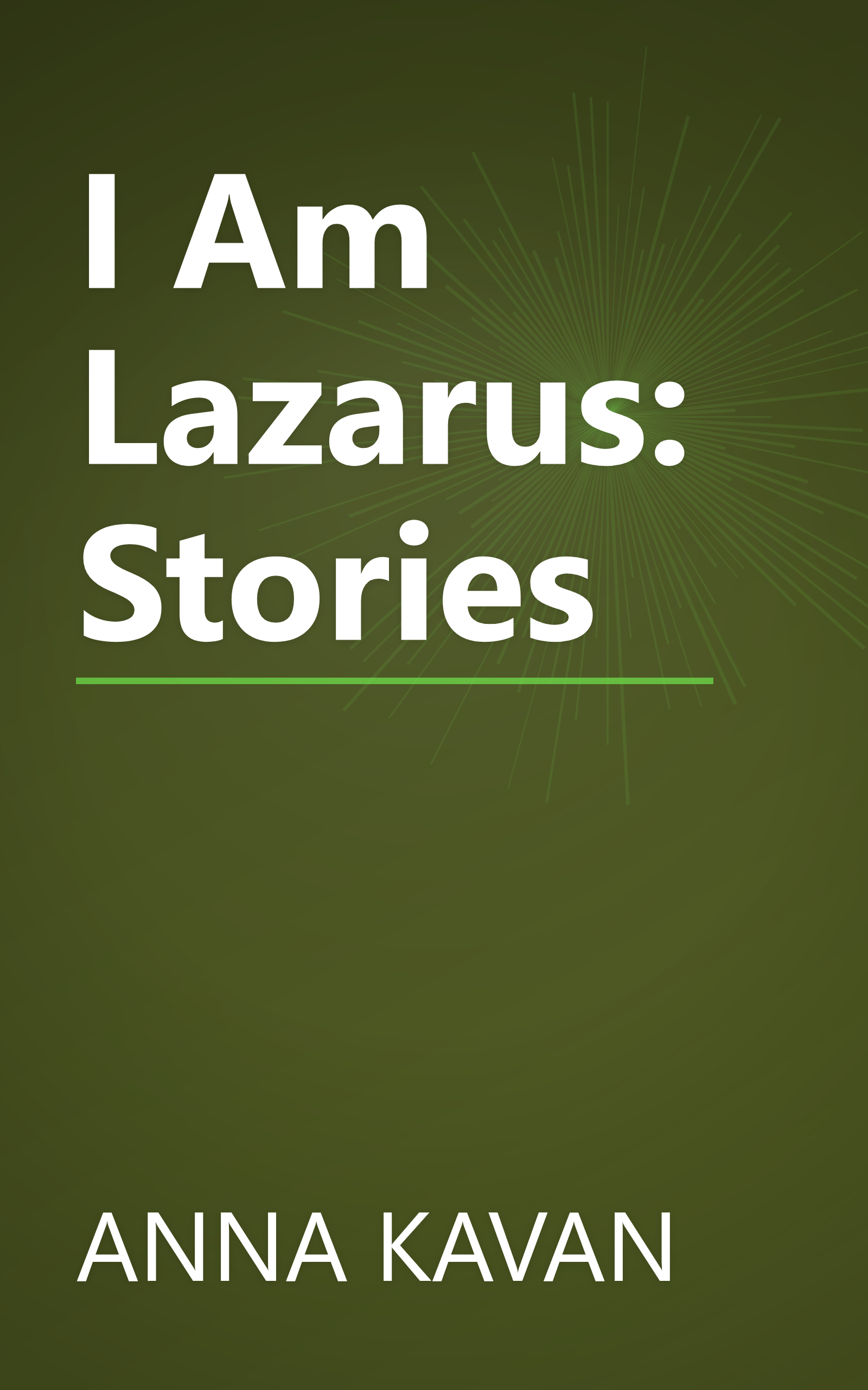 I Am Lazarus: Stories book cover