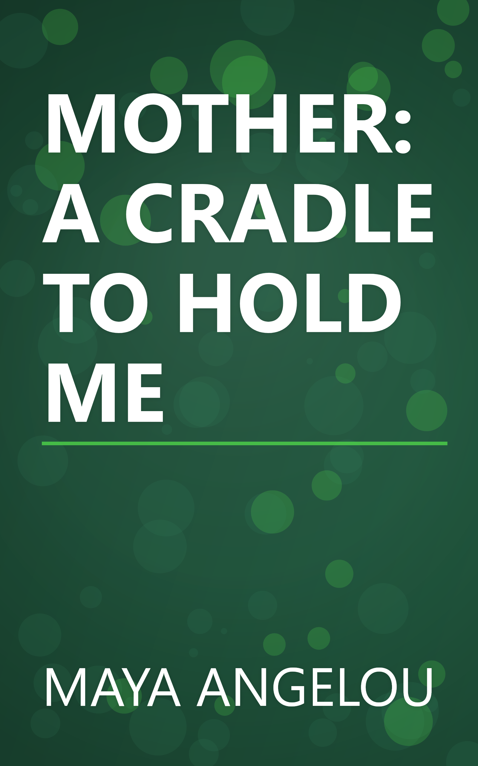 MOTHER: A CRADLE TO HOLD ME book cover