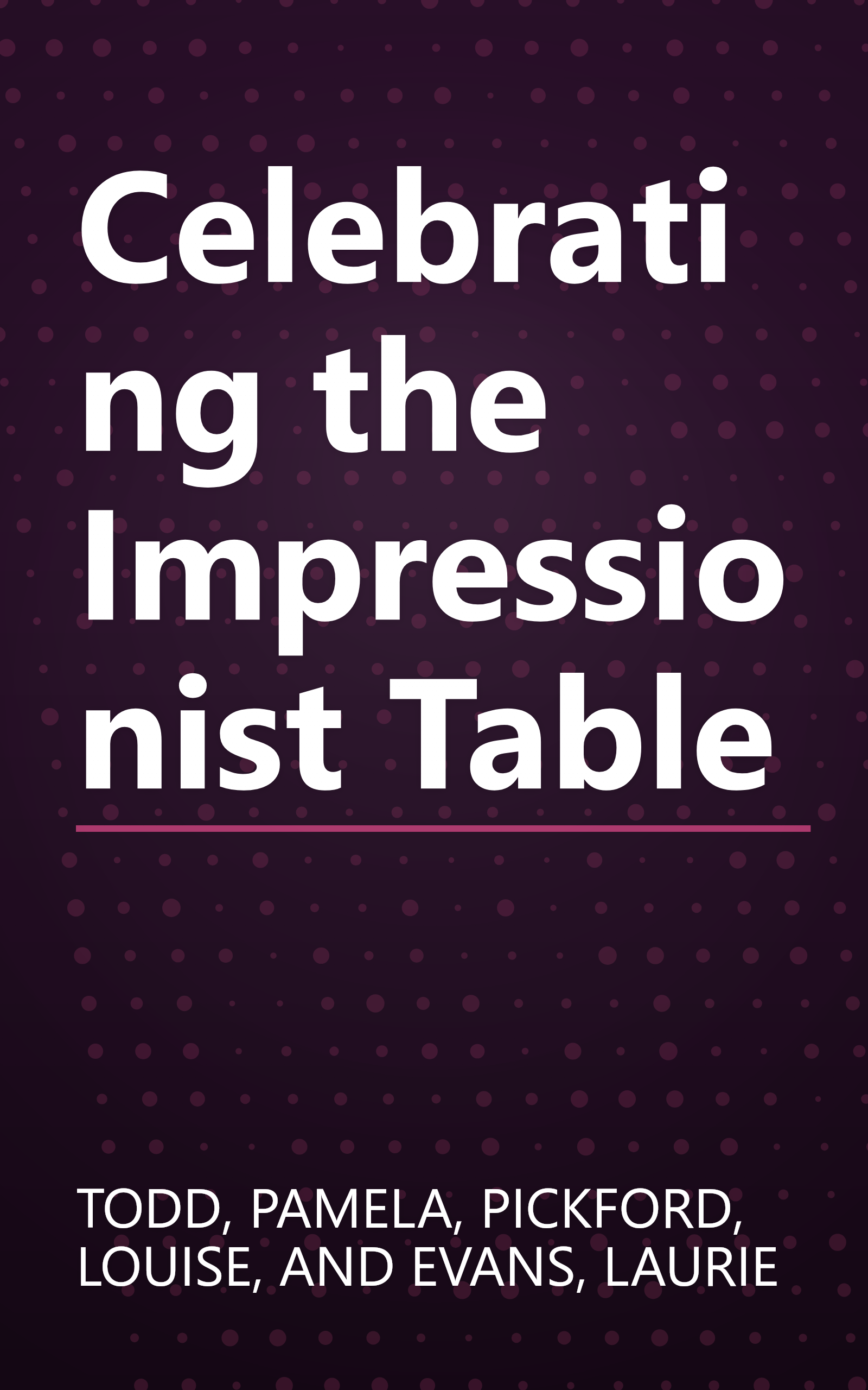 Celebrating the Impressionist Table book cover