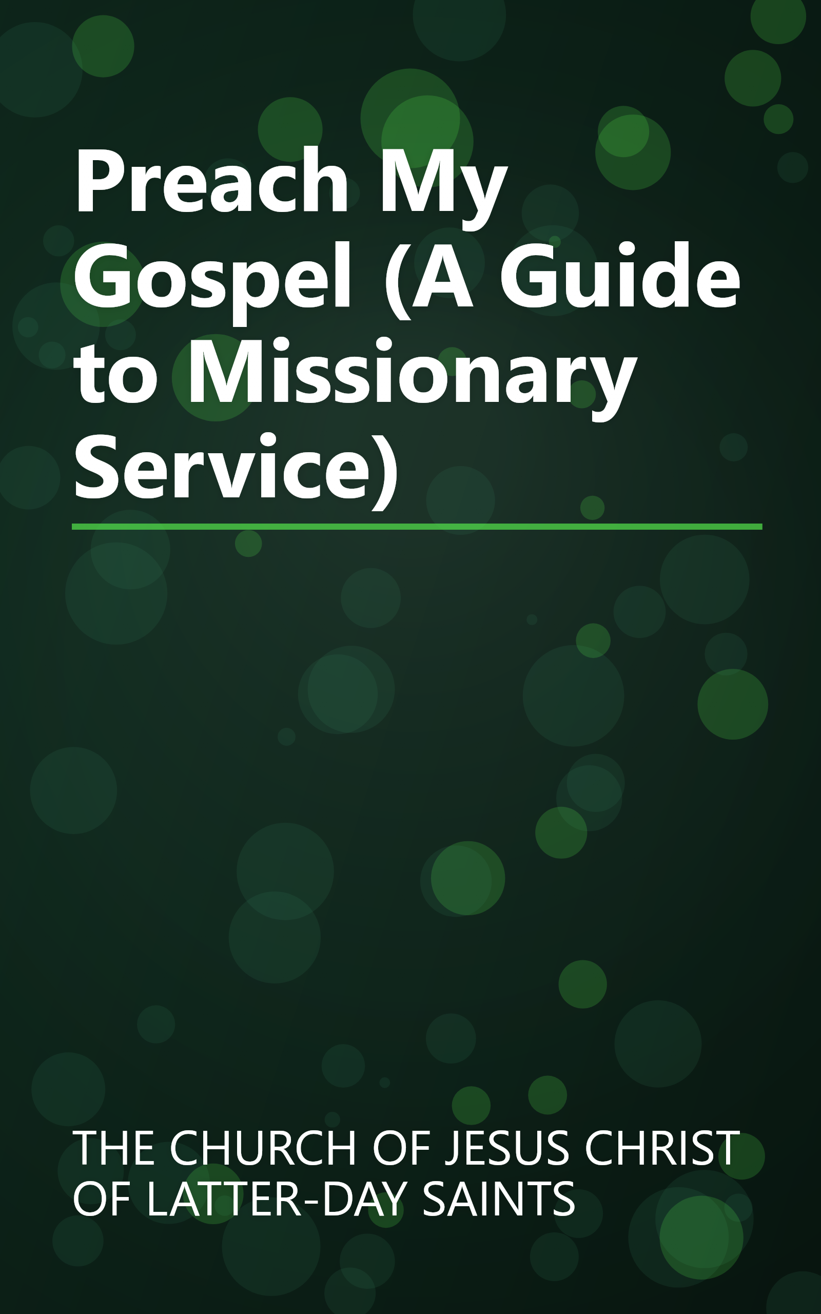 Preach My Gospel (A Guide to Missionary Service) book cover
