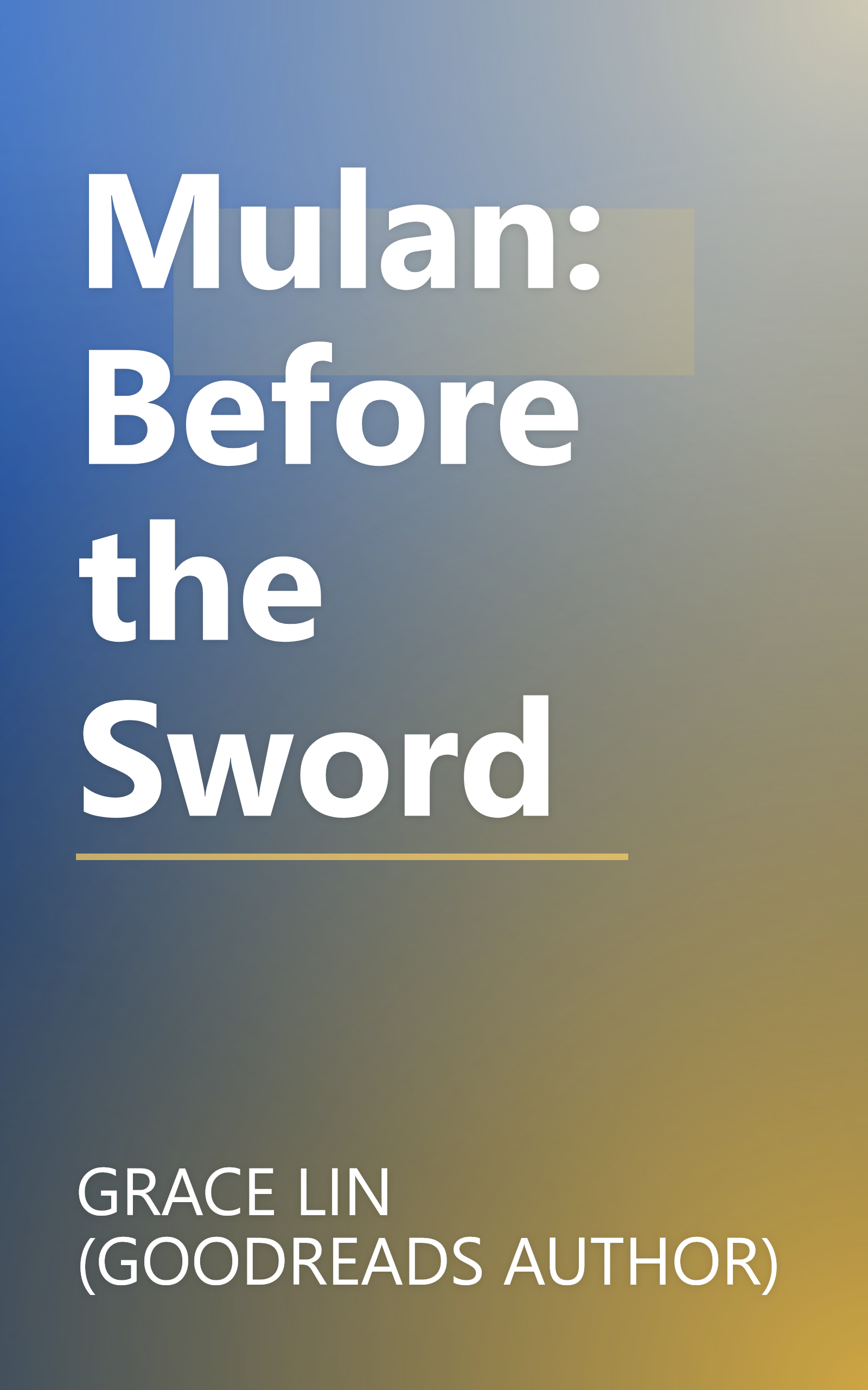 Mulan: Before the Sword book cover