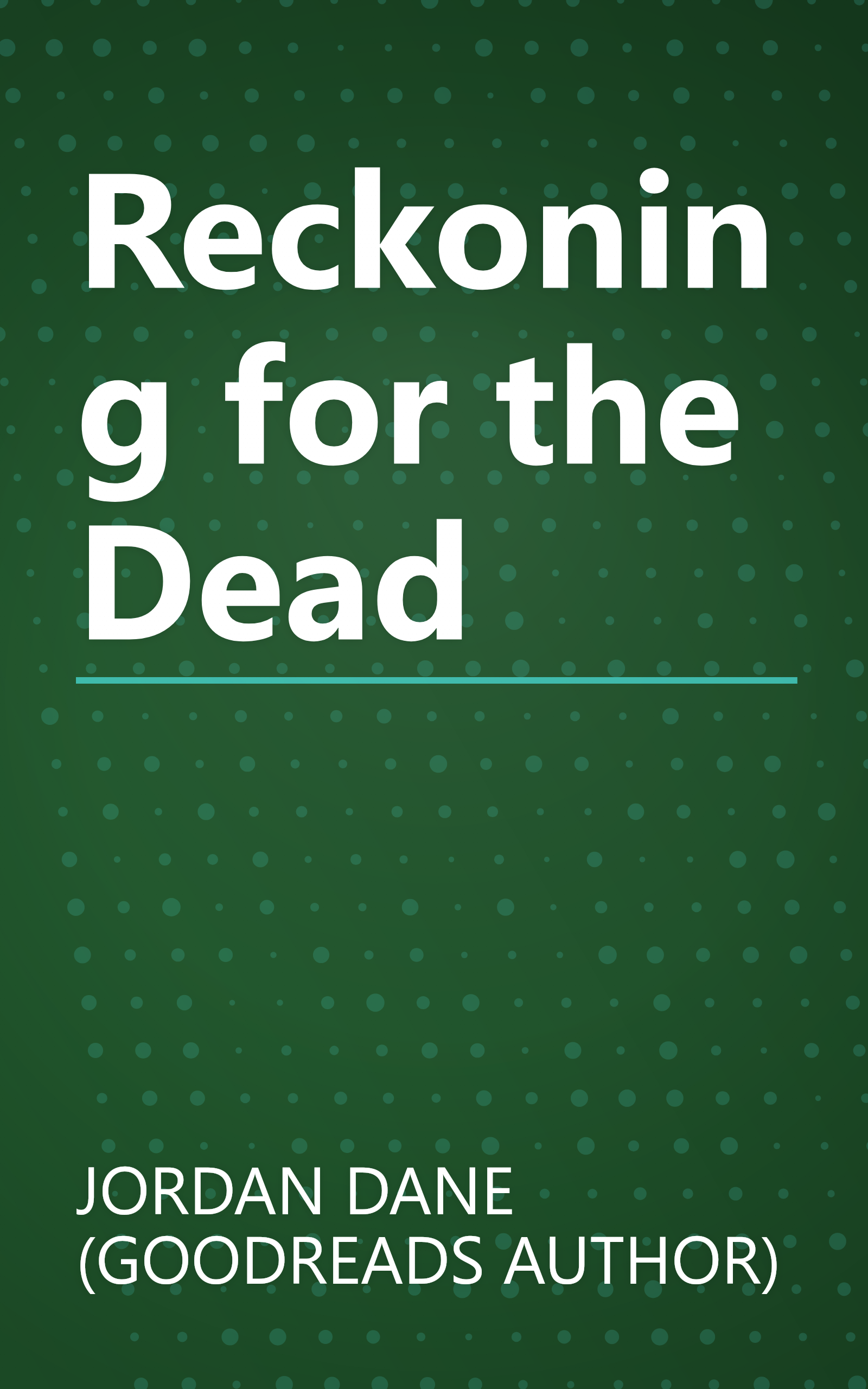 Reckoning for the Dead book cover