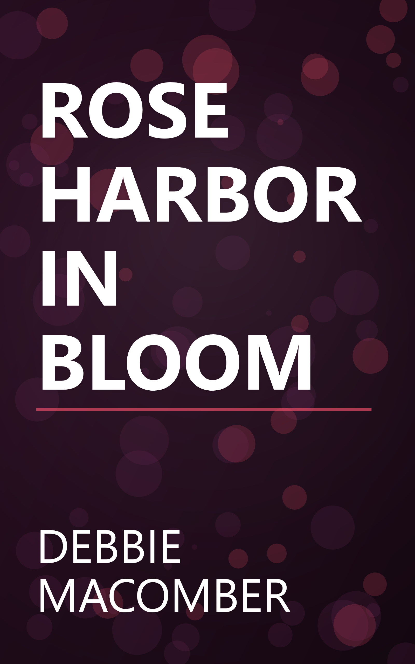 ROSE HARBOR IN BLOOM book cover