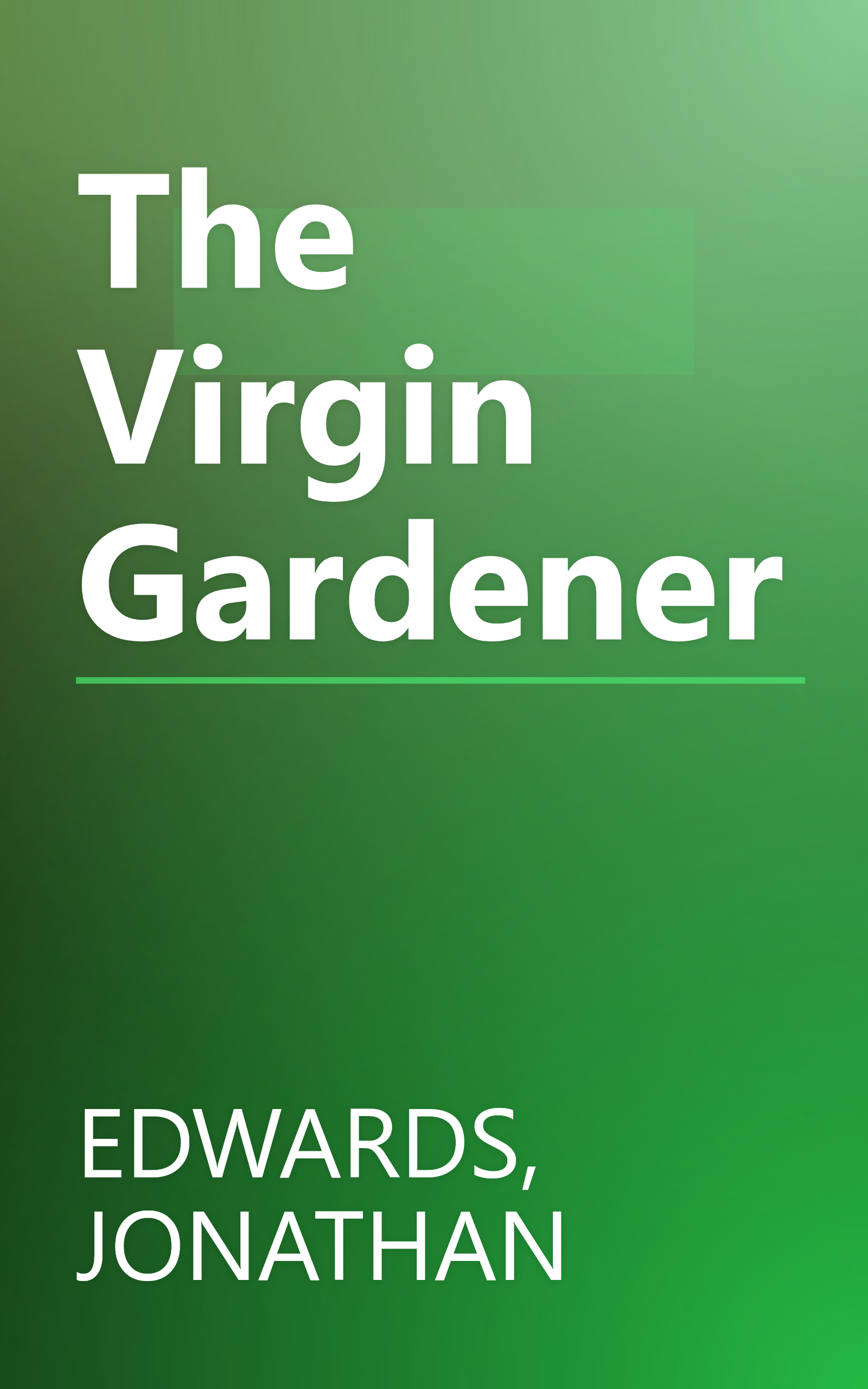 The Virgin Gardener book cover