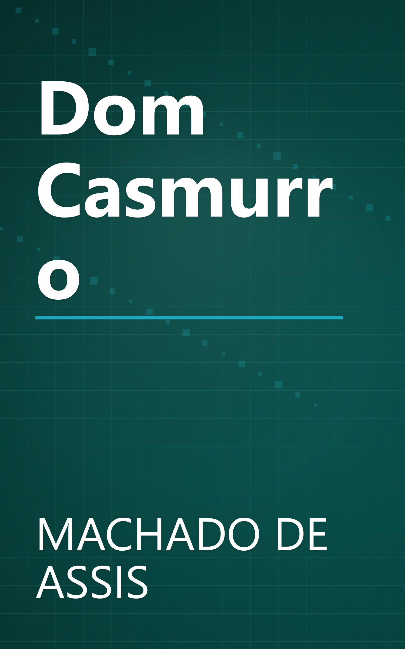 Dom Casmurro book cover