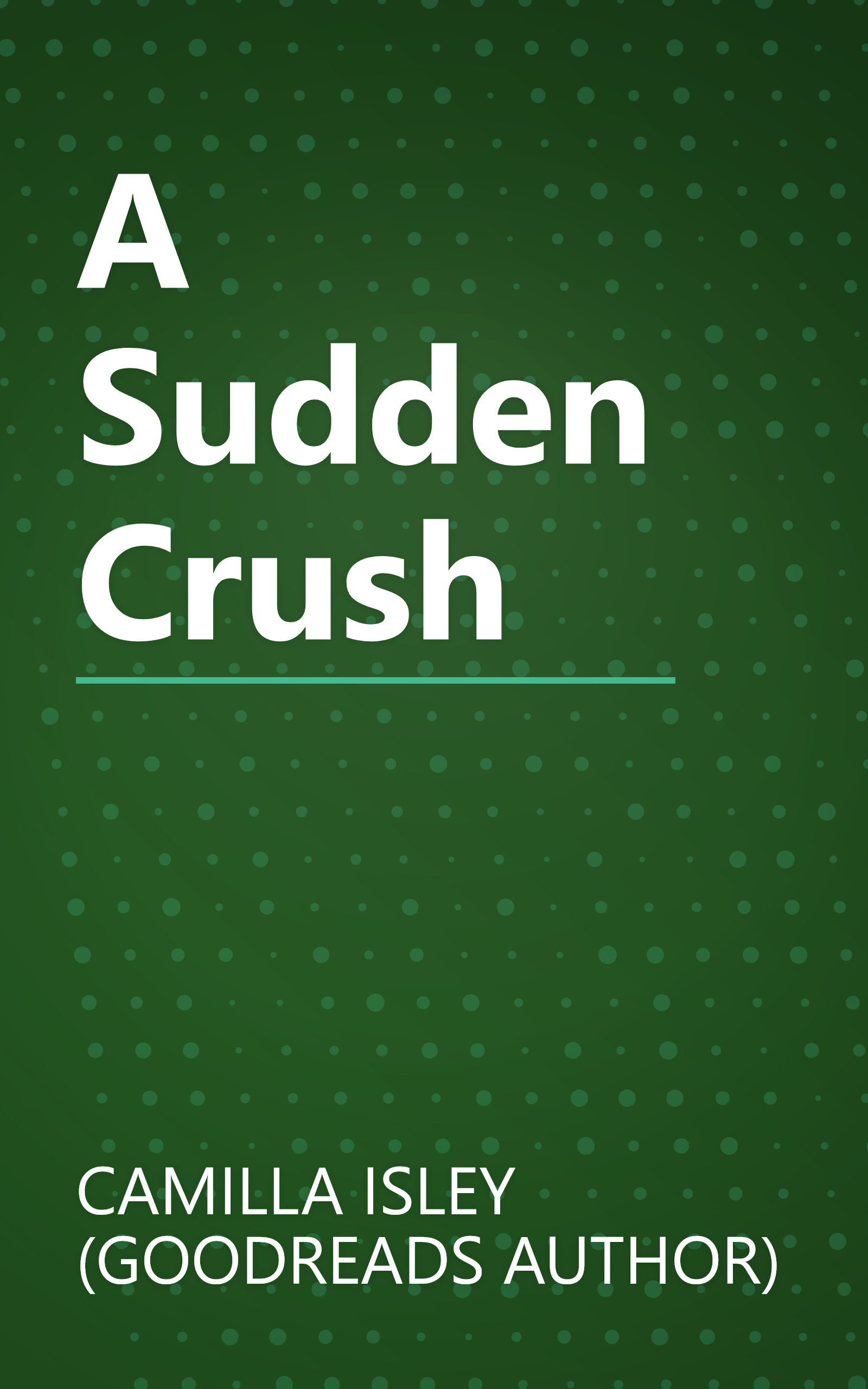 A Sudden Crush book cover