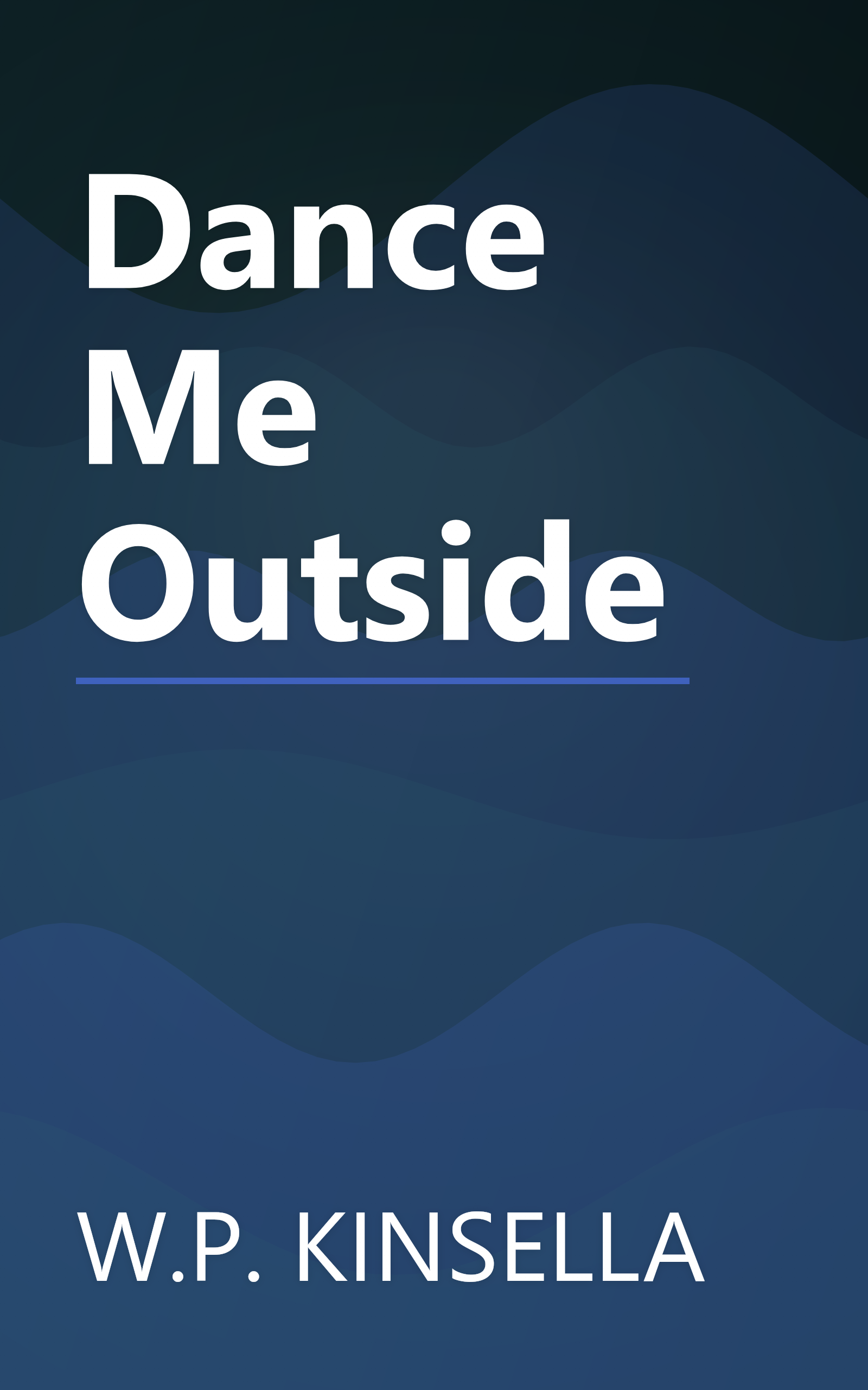 Dance Me Outside book cover