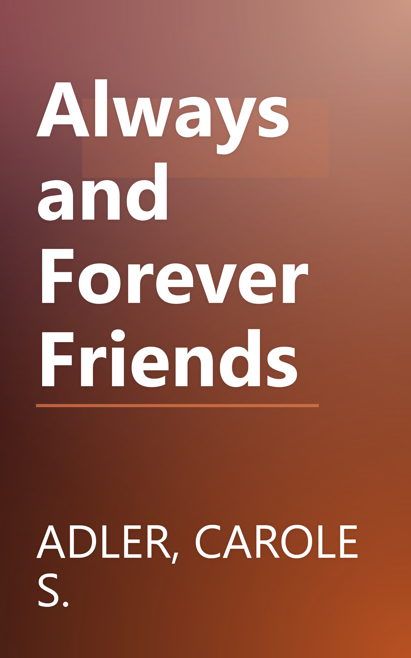 Always and Forever Friends book cover
