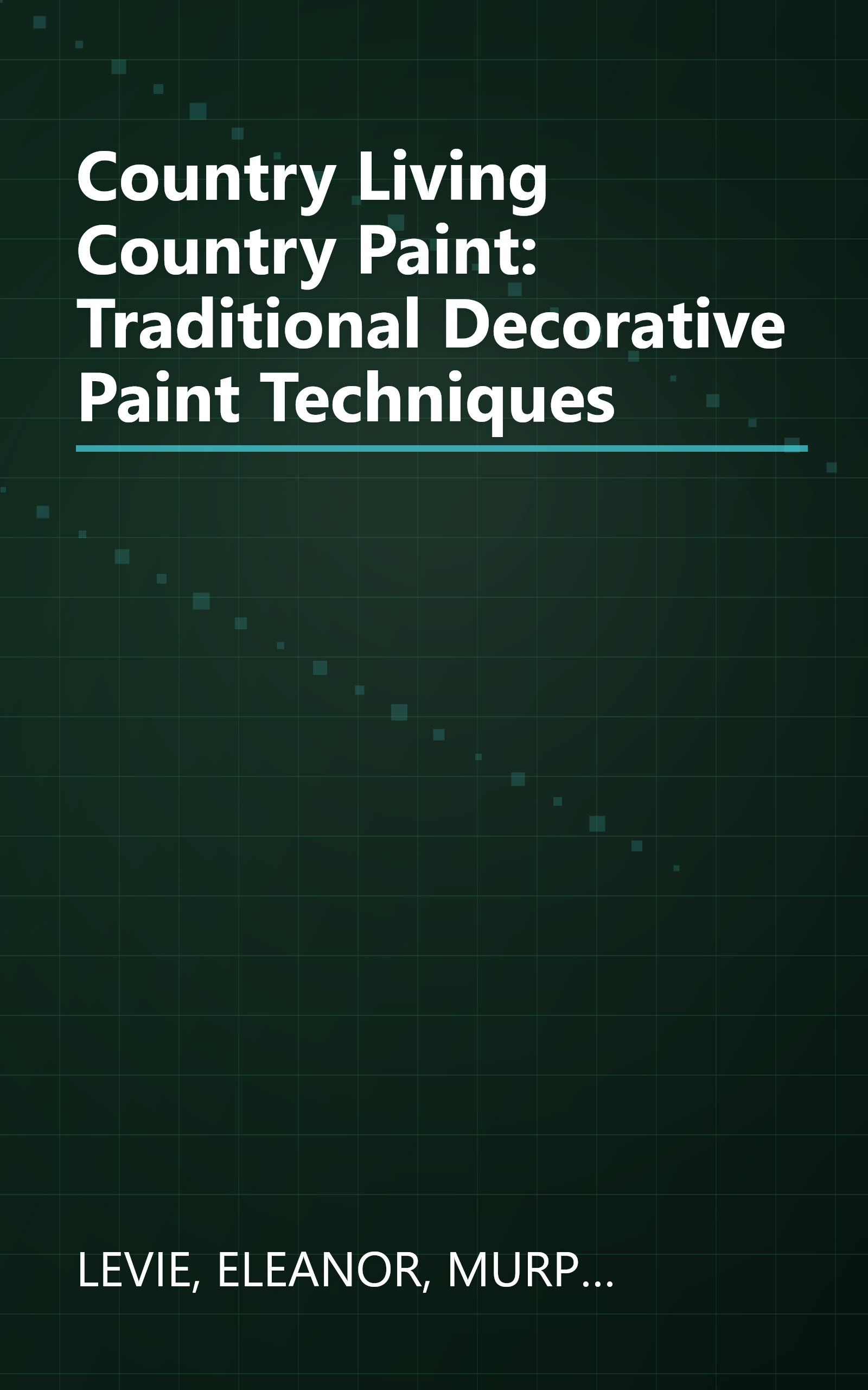 Country Living Country Paint: Traditional Decorative Paint Techniques book cover