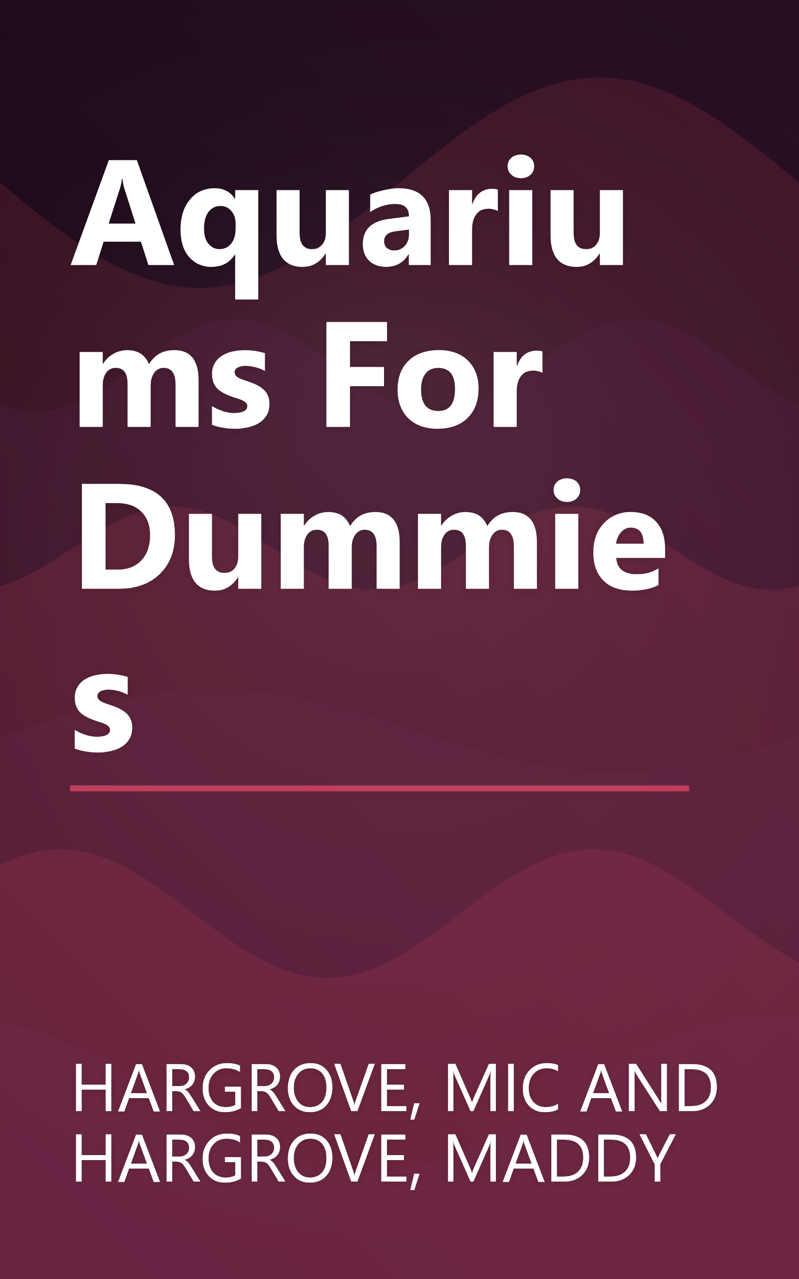Aquariums For Dummies book cover