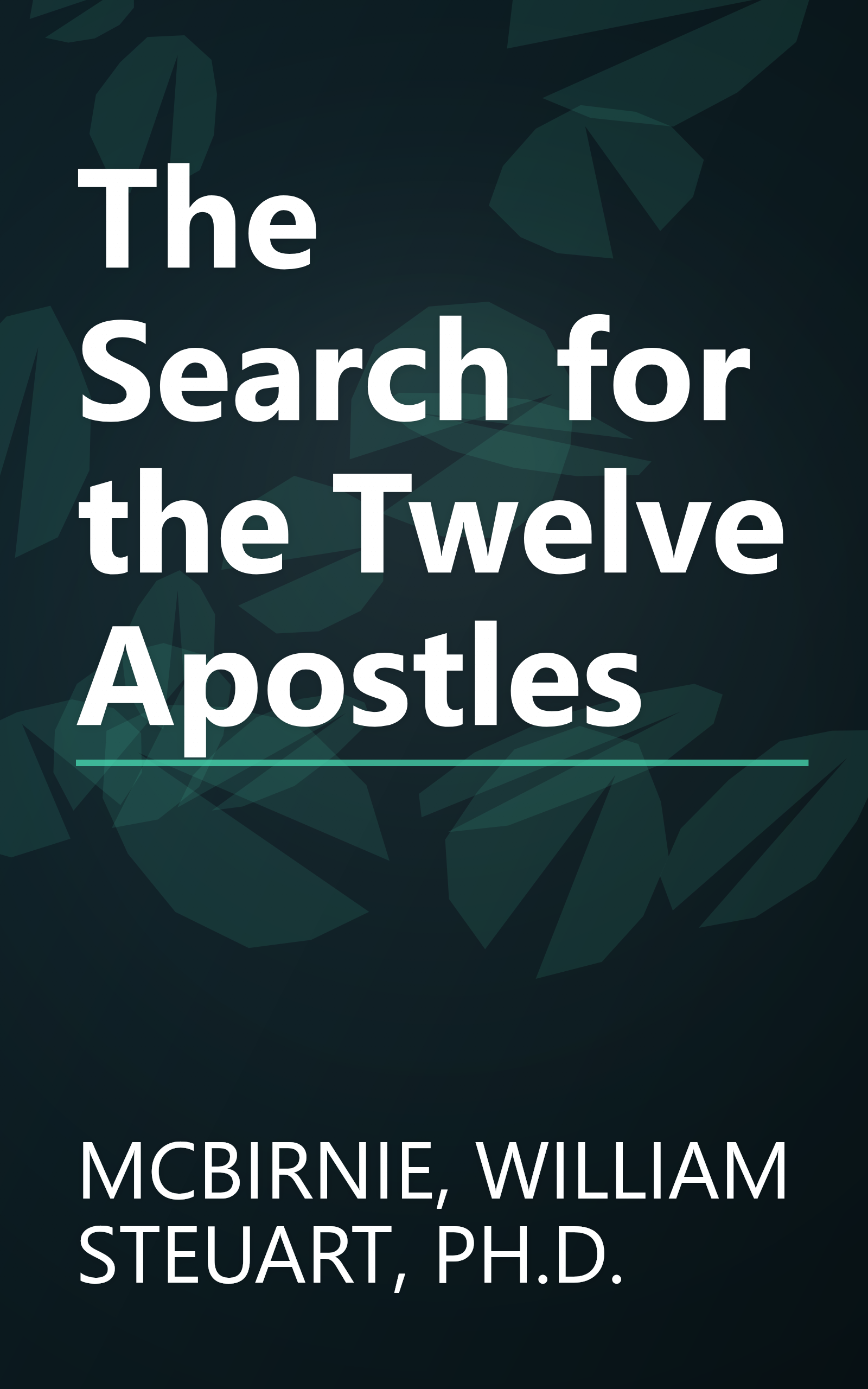 The Search for the Twelve Apostles book cover