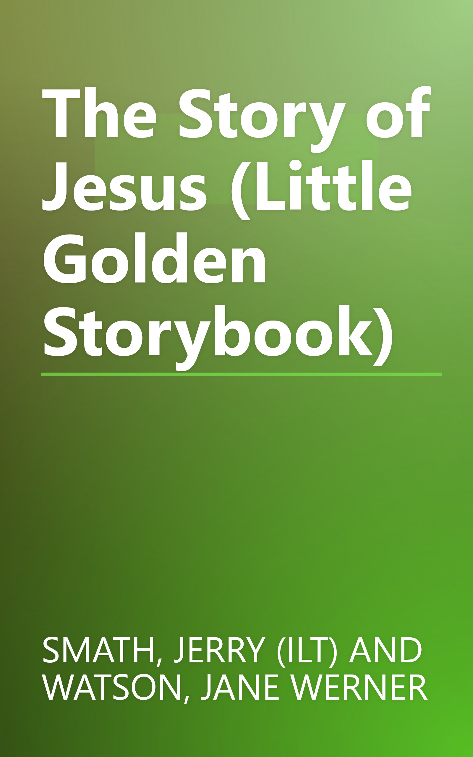 The Story of Jesus (Little Golden Storybook) book cover